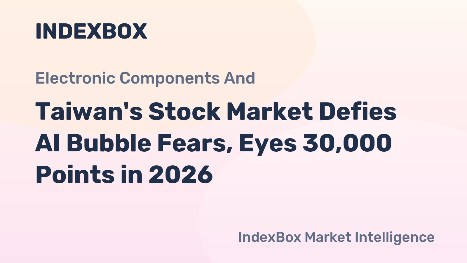 Taiwan's Stock Market Defies AI Bubble Fears, Eyes 30,000 Points in 2026