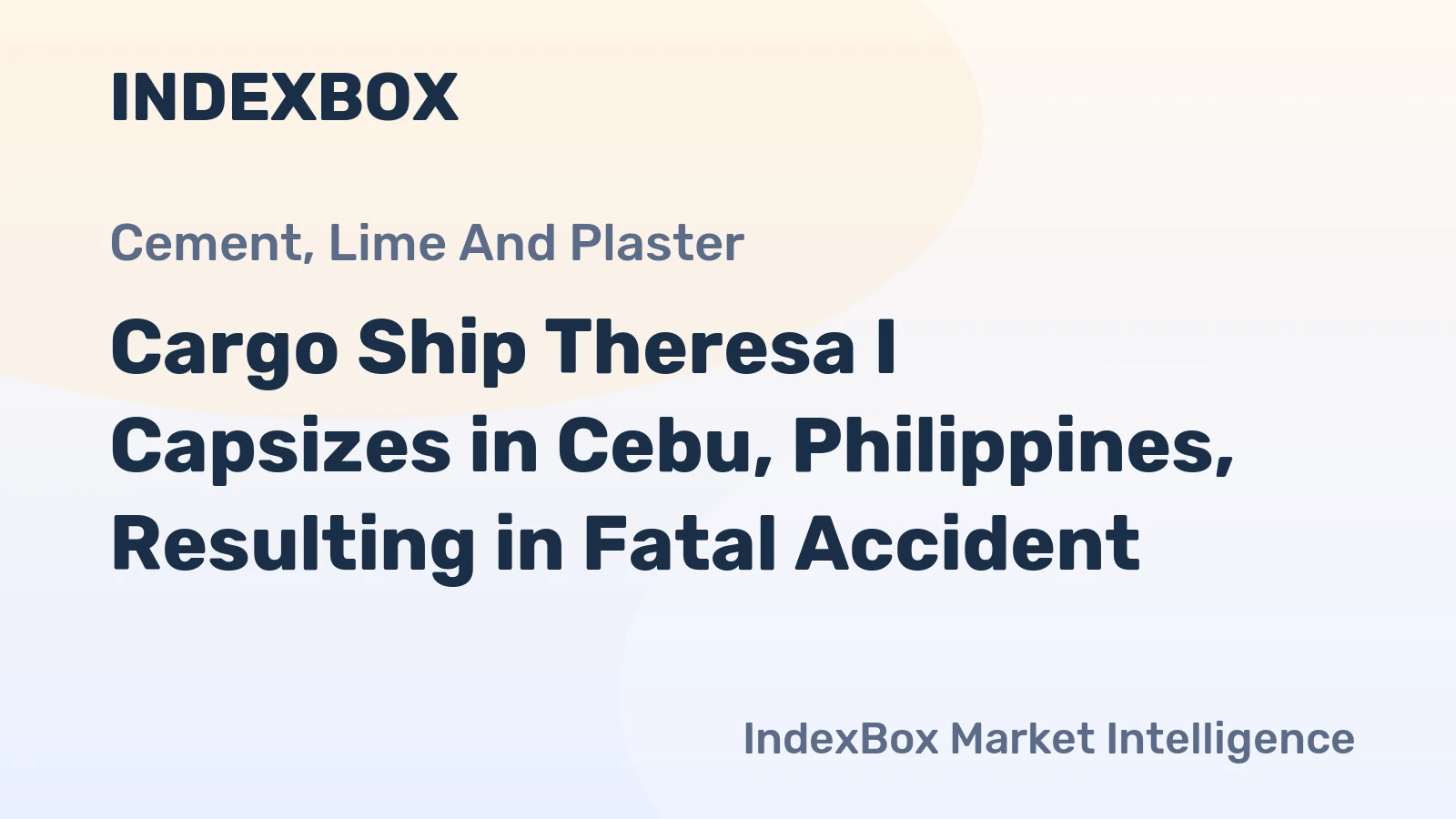 Cargo Ship Theresa I Capsizes in Cebu, Philippines, Resulting in Fatal Accident