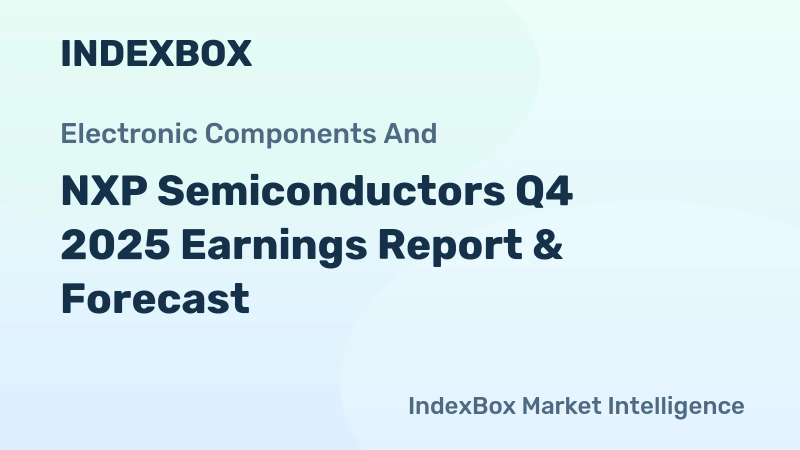 NXP Semiconductors Q4 2025 Earnings Report & Forecast
