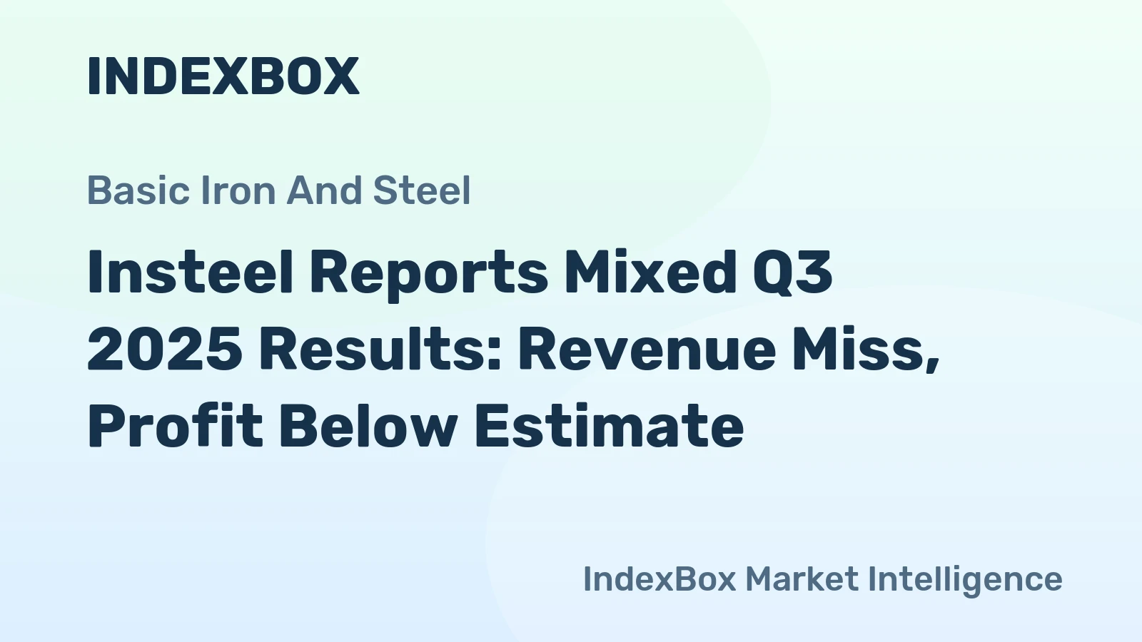 Insteel Reports Mixed Q3 2025 Results: Revenue Miss, Profit Below Estimate