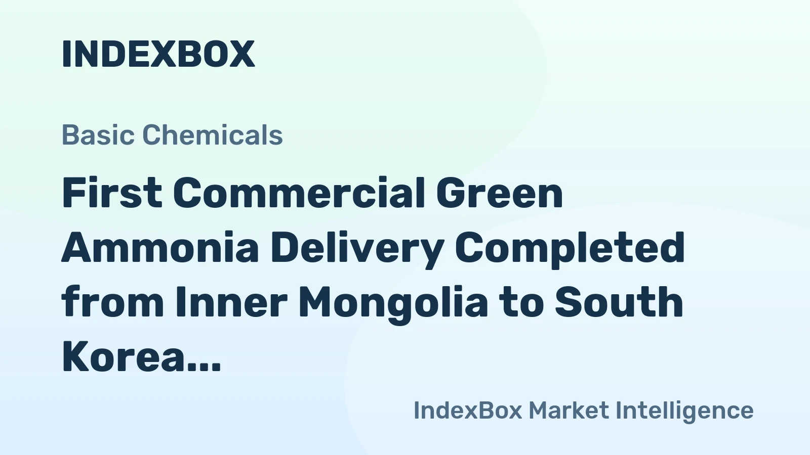 First Commercial Green Ammonia Delivery Completed from Inner Mongolia to South Korea