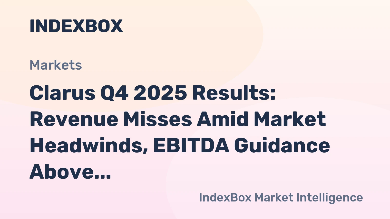 Clarus Q4 2025 Results: Revenue Misses Amid Market Headwinds, EBITDA Guidance Above Estimates