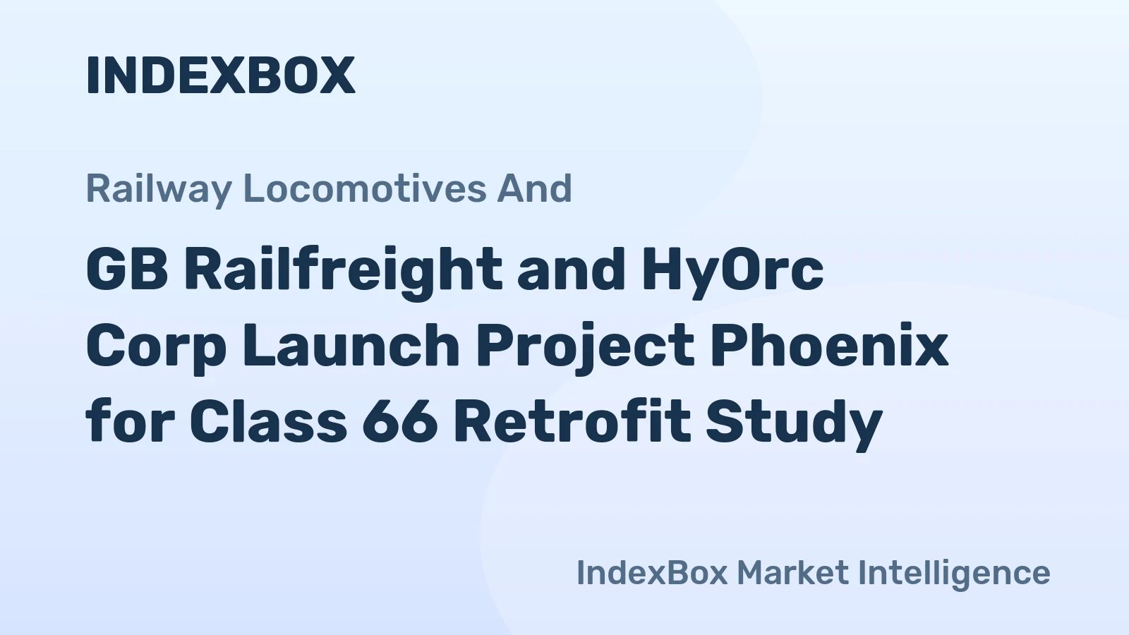 GB Railfreight and HyOrc Corp Launch Project Phoenix for Class 66 Retrofit Study