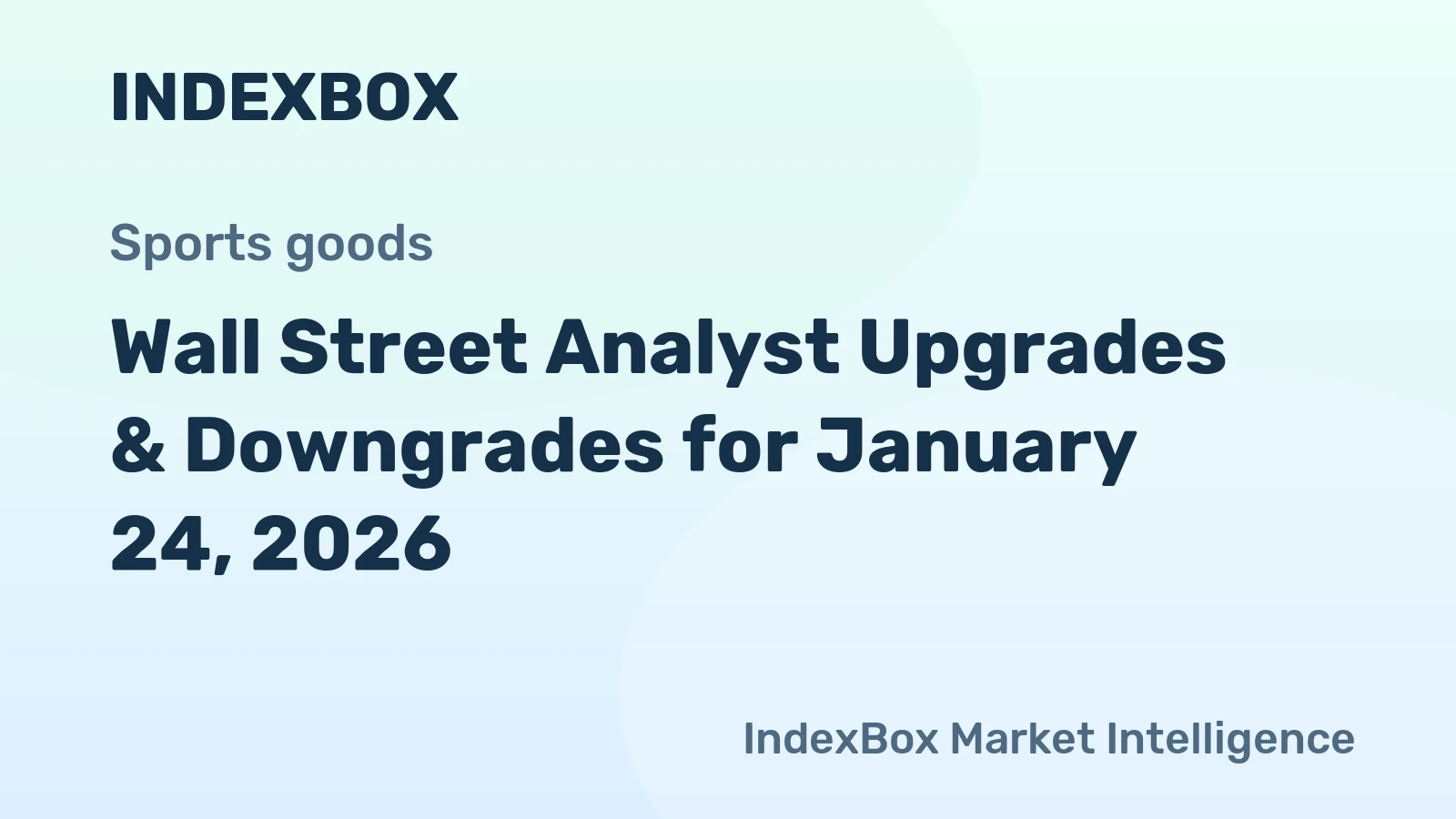 Wall Street Analyst Upgrades & Downgrades for January 24, 2026