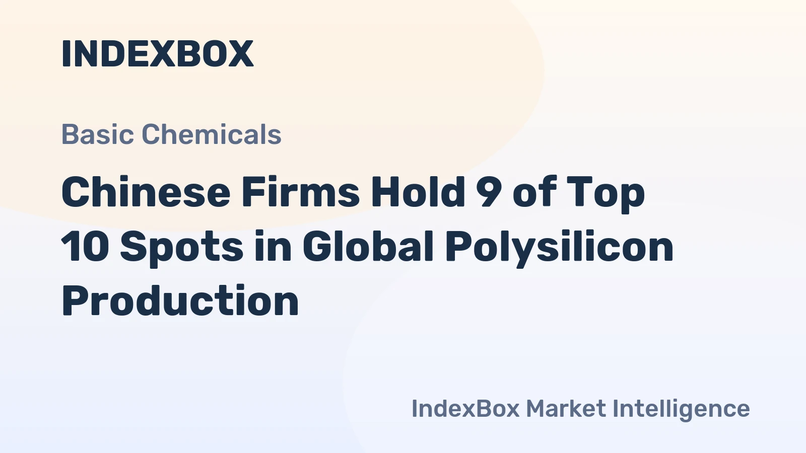 Chinese Firms Hold 9 of Top 10 Spots in Global Polysilicon Production