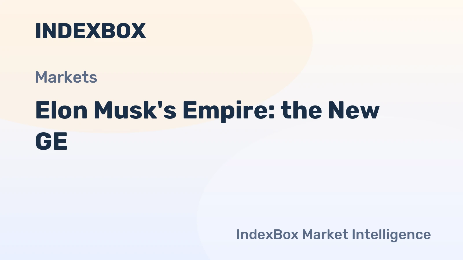 Elon Musk's Empire: the New GE?