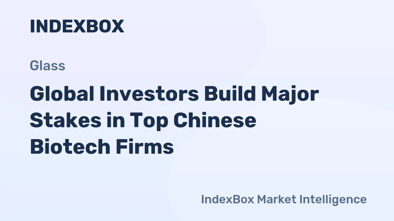 Global Investors Build Major Stakes in Top Chinese Biotech Firms