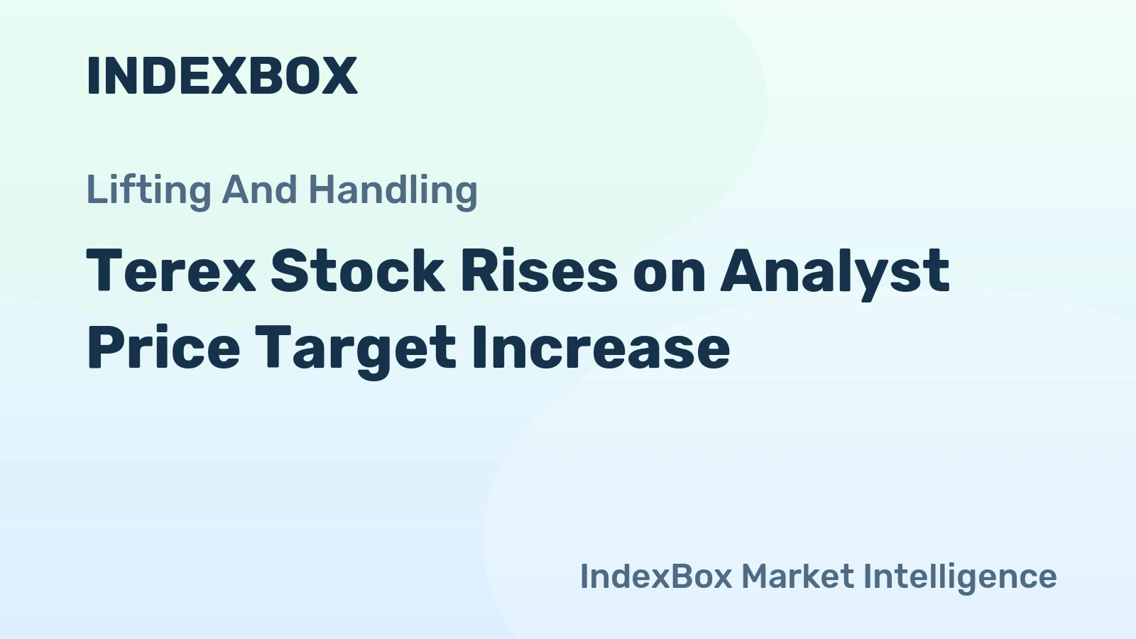 Terex Stock Rises on Analyst Price Target Increase