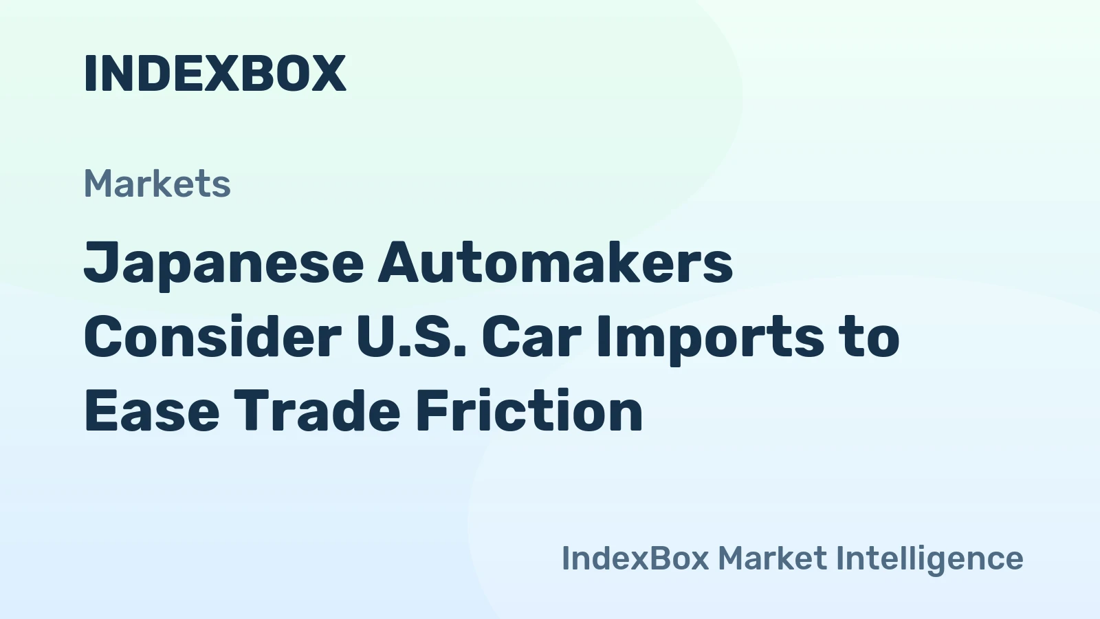 Japanese Automakers Consider U.S. Car Imports to Ease Trade Friction