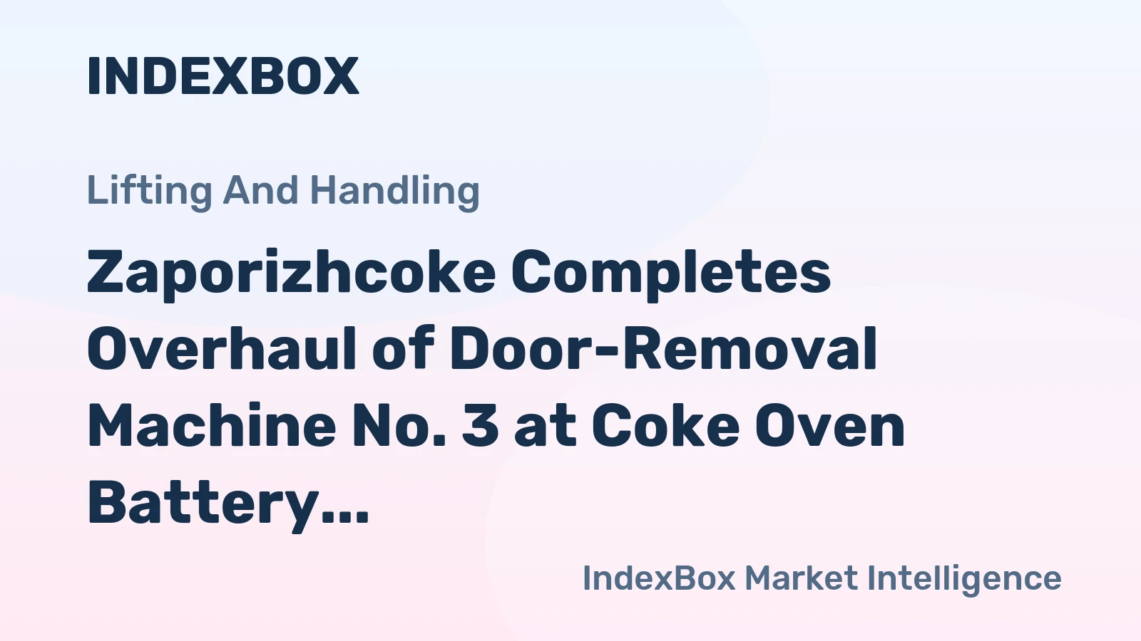 Zaporizhcoke Completes Overhaul of Door-Removal Machine No. 3 at Coke Oven Battery 5-6