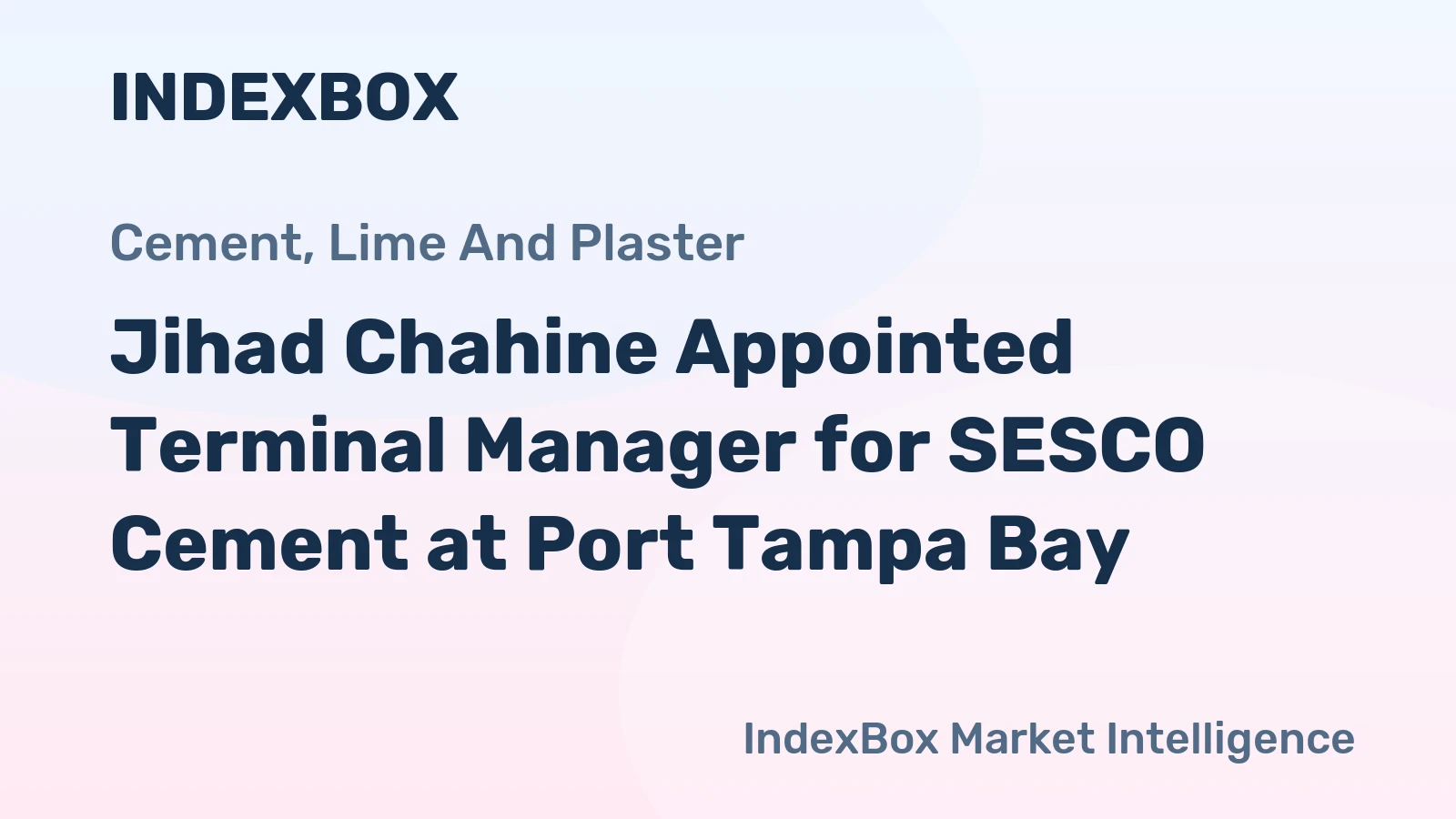 Jihad Chahine Appointed Terminal Manager for SESCO Cement at Port Tampa Bay