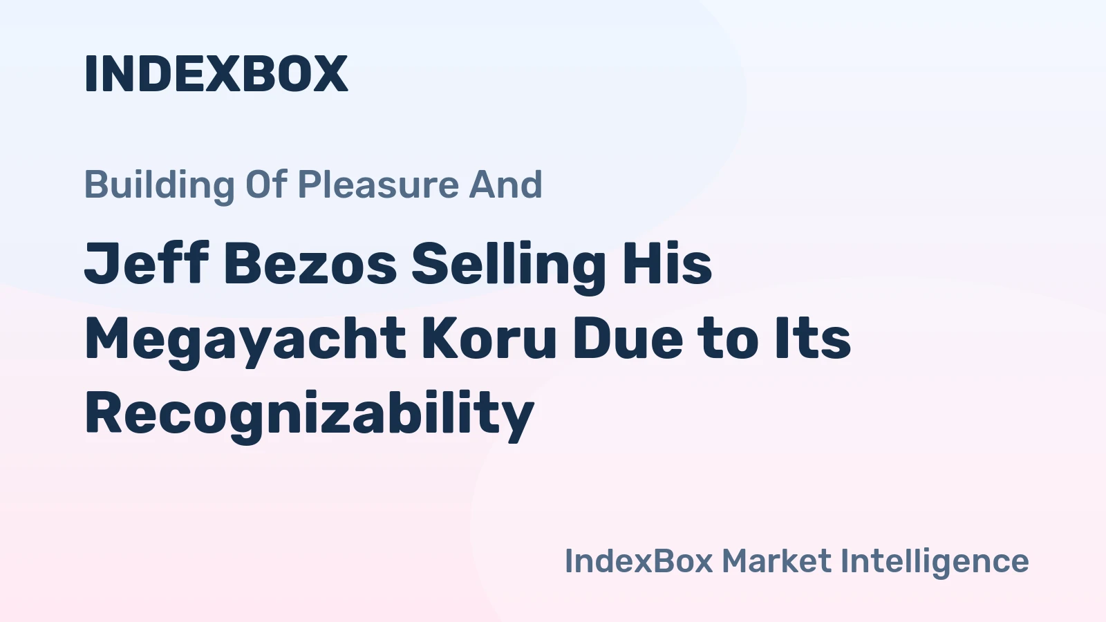 Jeff Bezos Selling His Megayacht Koru Due to Its Recognizability