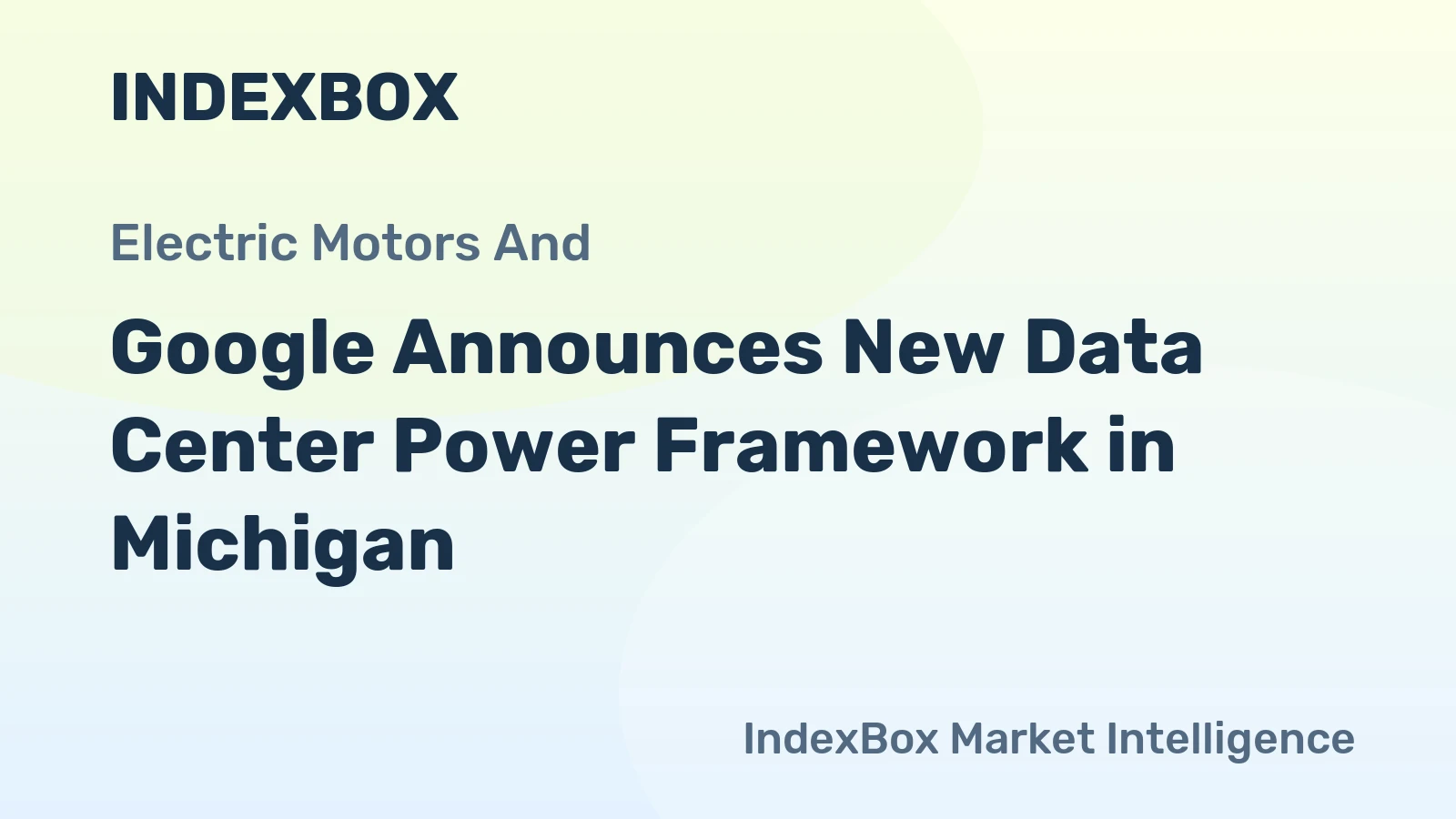 Google Announces New Data Center Power Framework in Michigan