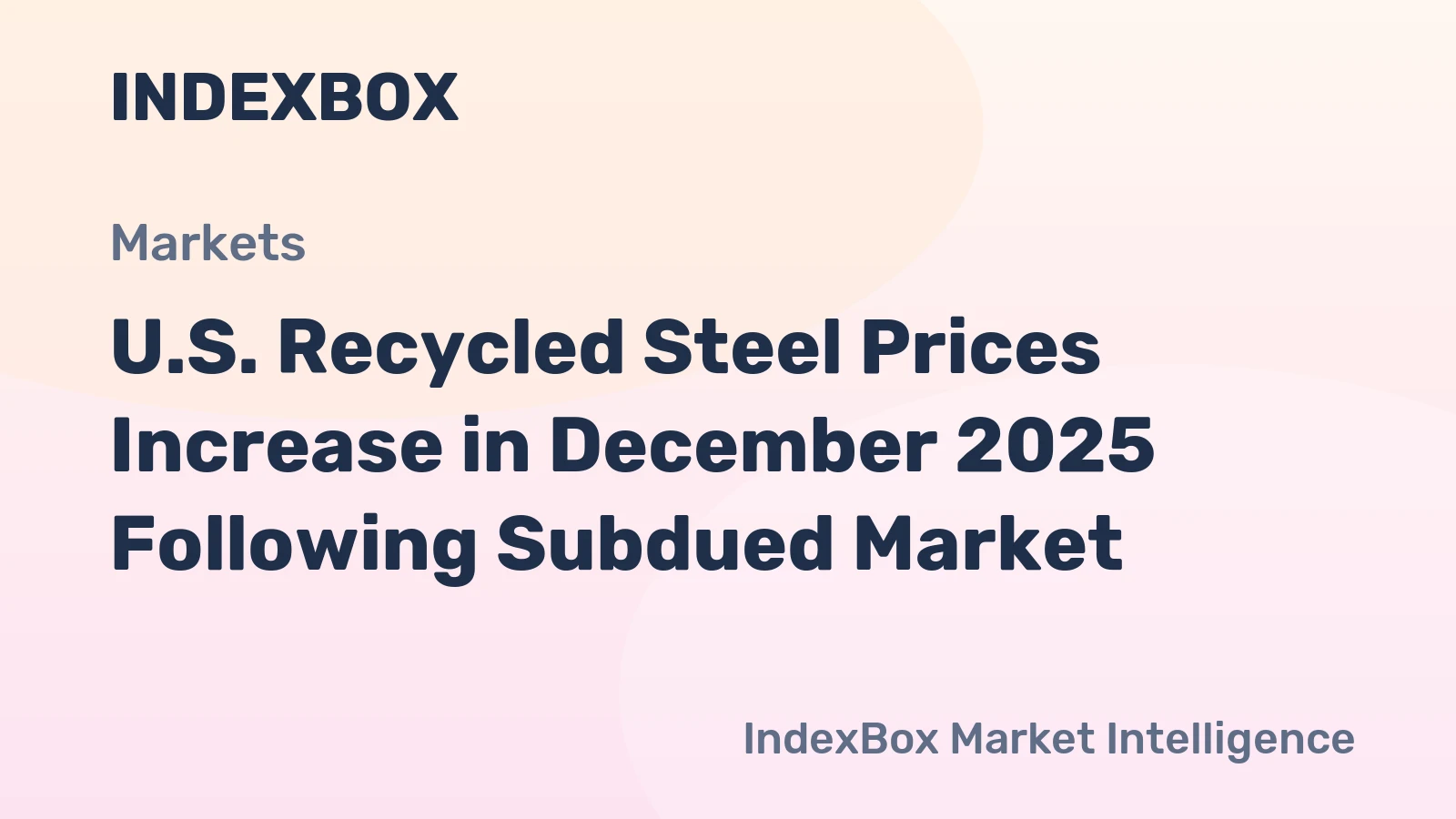 U.S. Recycled Steel Prices Increase in December 2025 Following Subdued Market