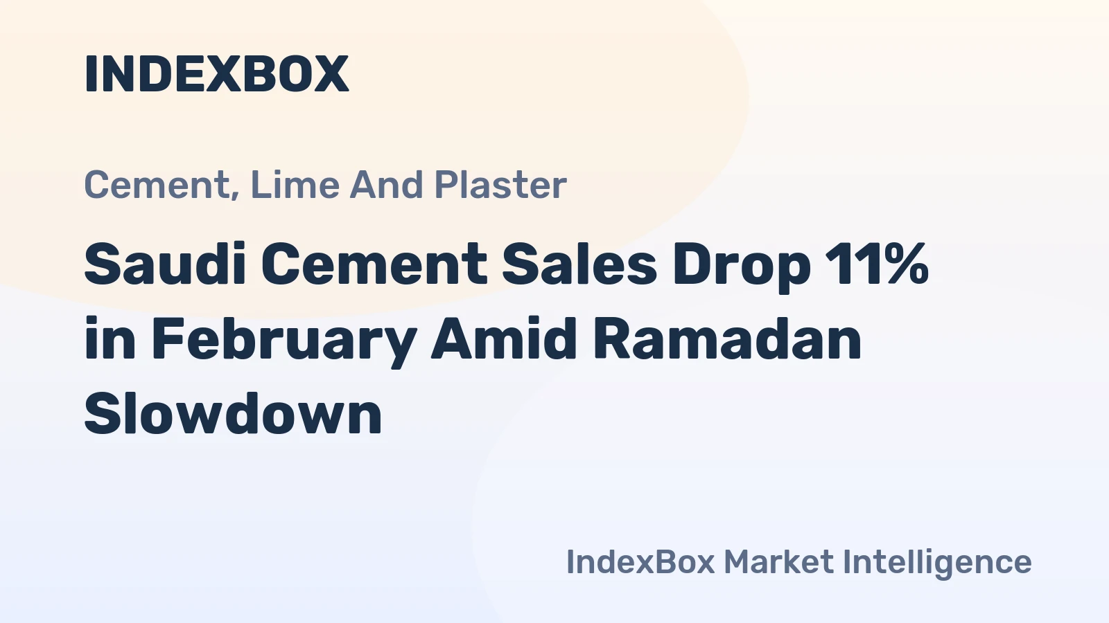 Saudi Cement Sales Drop 11% in February Amid Ramadan Slowdown
