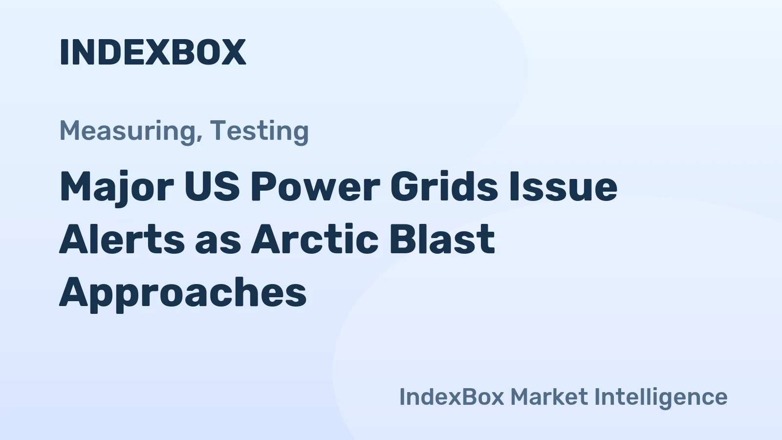 Major US Power Grids Issue Alerts as Arctic Blast Approaches