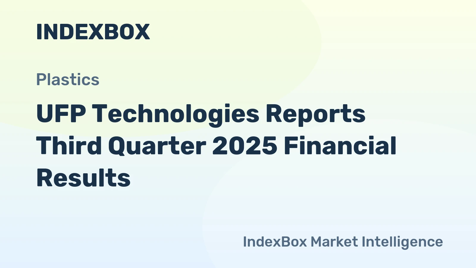 UFP Technologies Reports Third Quarter 2025 Financial Results