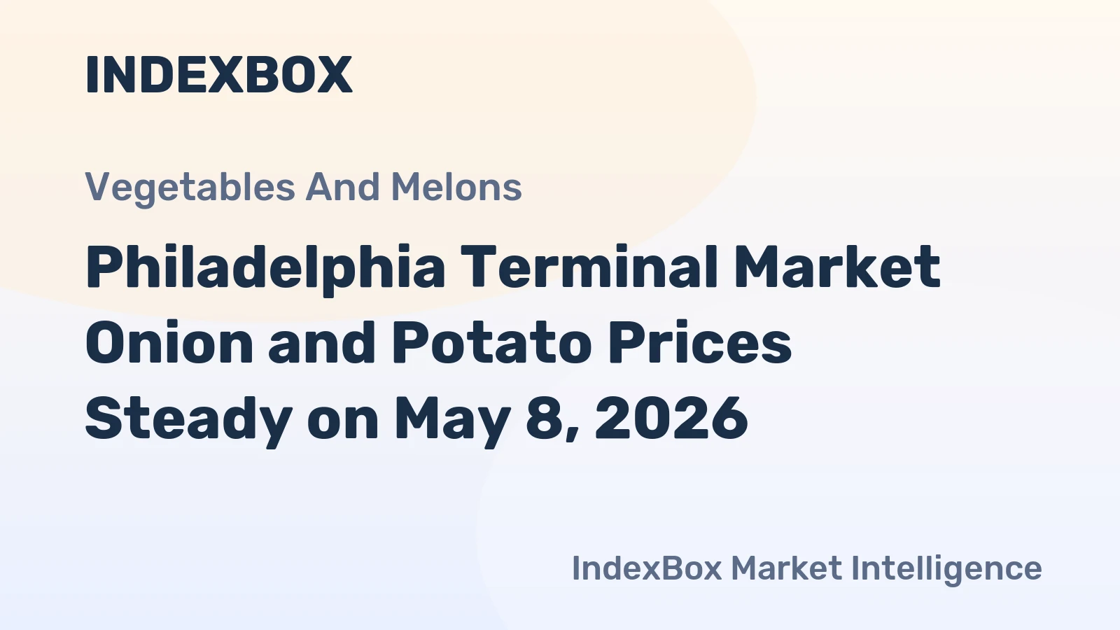 Philadelphia Terminal Market Onion and Potato Prices Steady on May 8, 2026