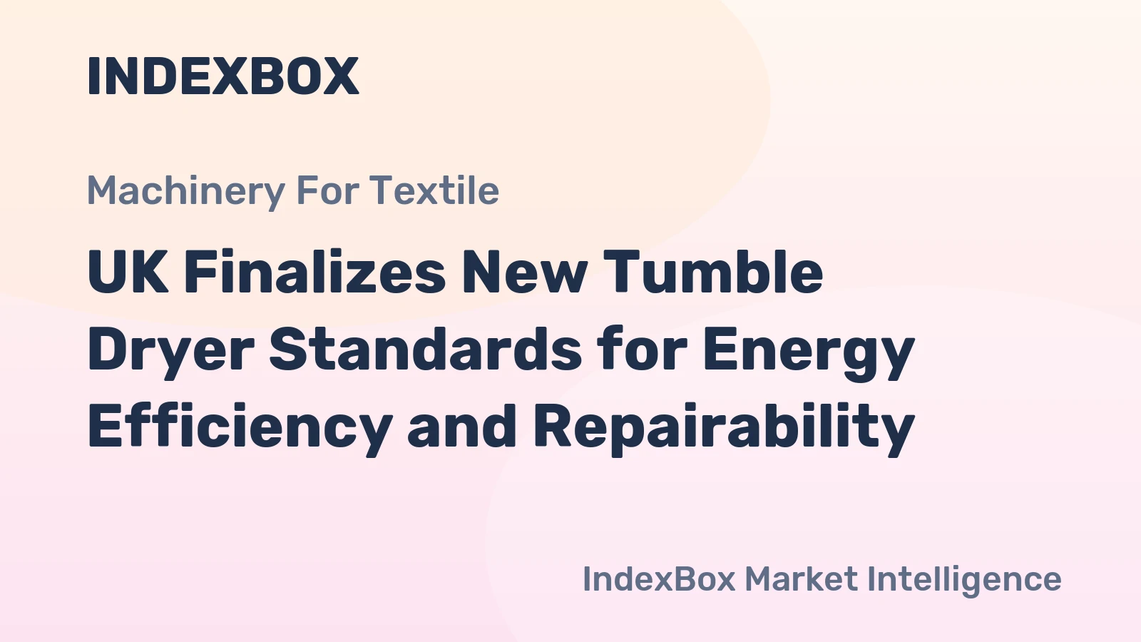 UK Finalizes New Tumble Dryer Standards for Energy Efficiency and Repairability