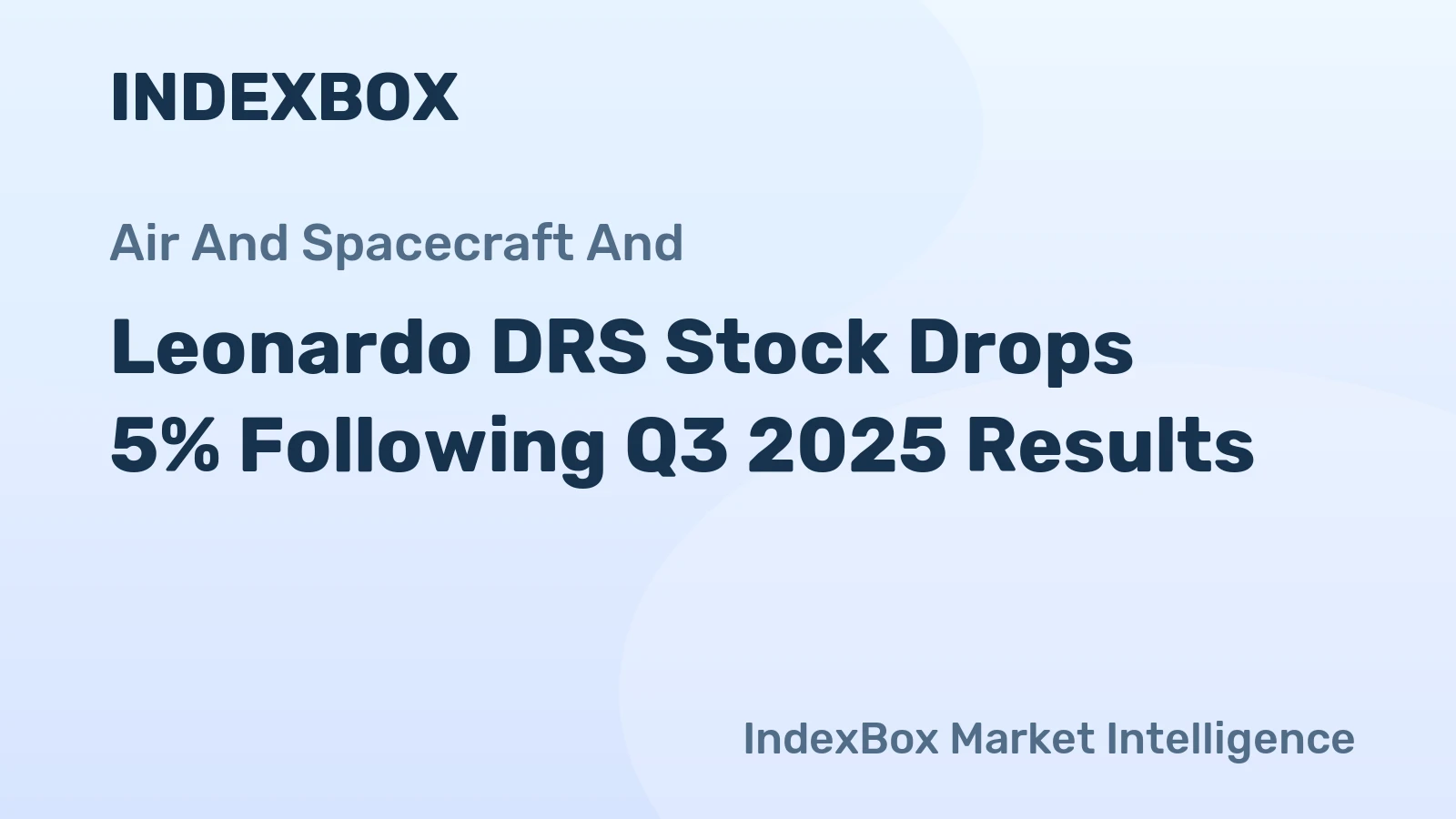 Leonardo DRS Stock Drops 5% Following Q3 2025 Results