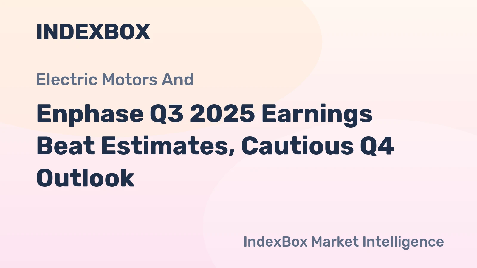 Enphase Q3 2025 Earnings Beat Estimates, Cautious Q4 Outlook