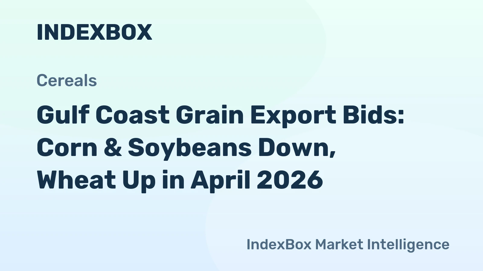 Gulf Coast Grain Export Bids: Corn & Soybeans Down, Wheat Up in April 2026