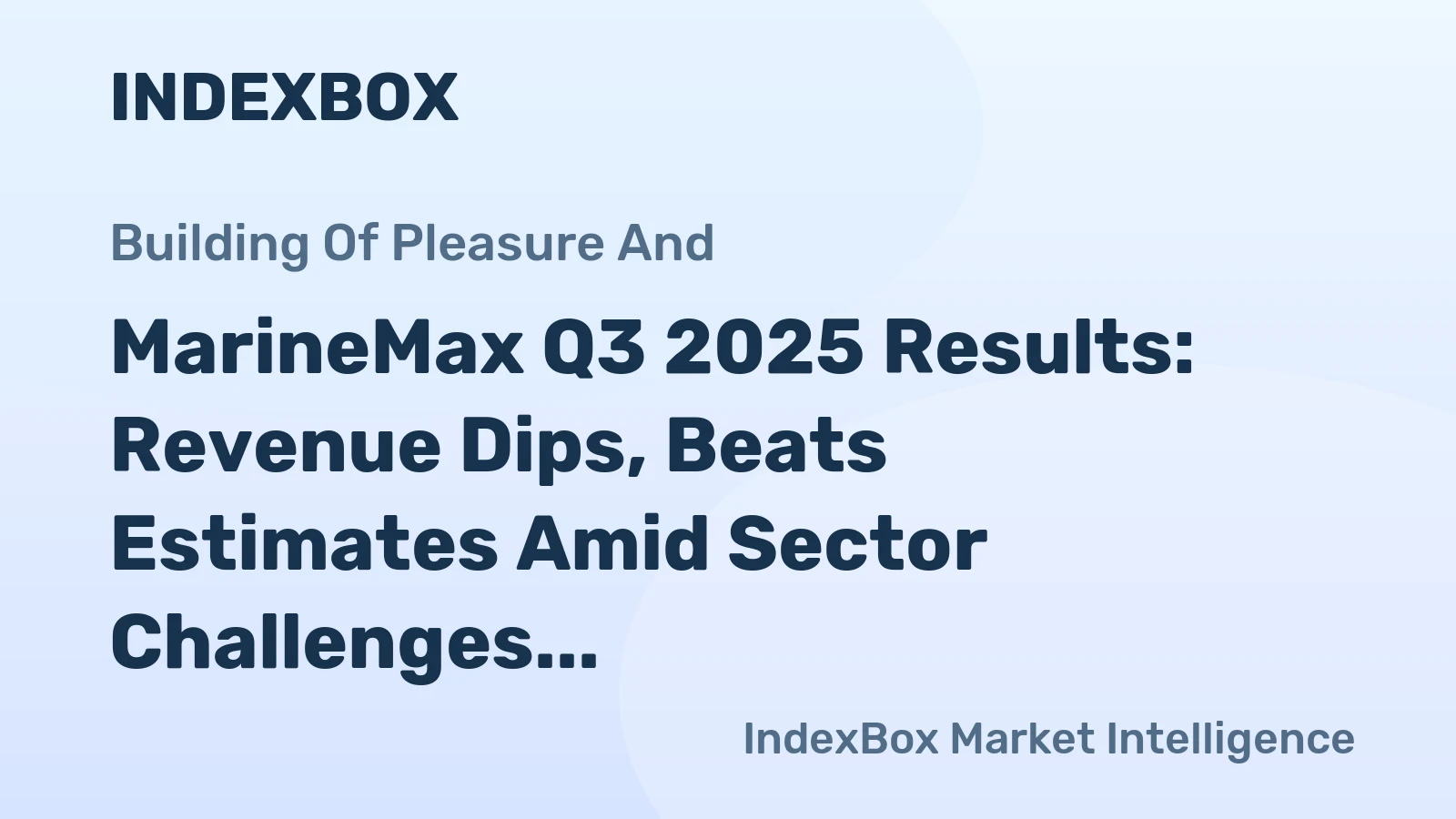 MarineMax Q3 2025 Results: Revenue Dips, Beats Estimates Amid Sector Challenges