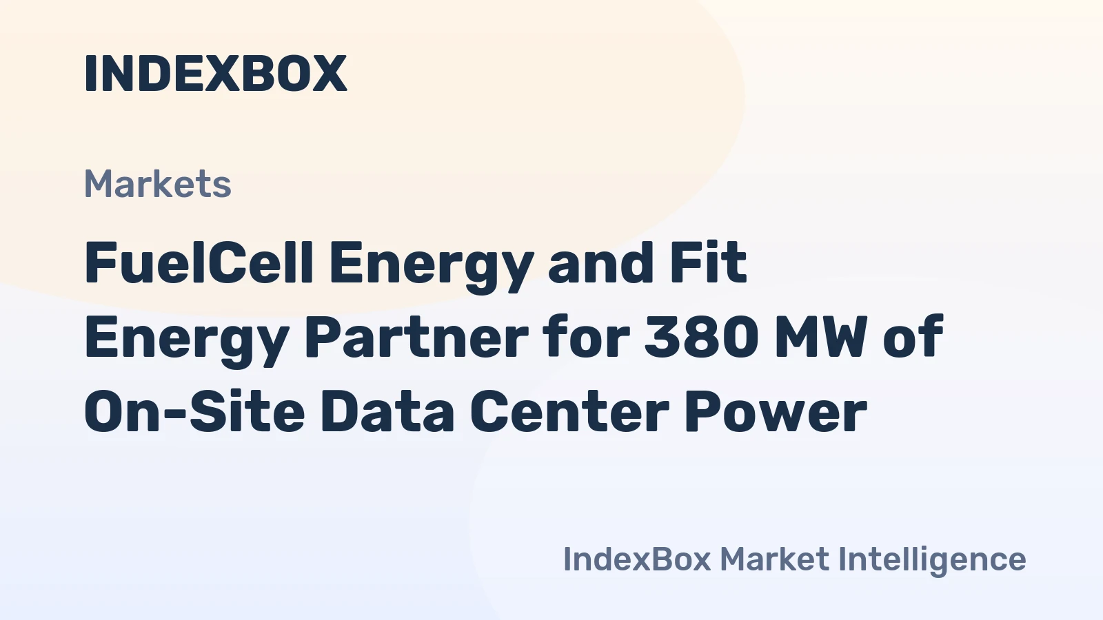 FuelCell Energy and Fit Energy Partner for 380 MW of On-Site Data Center Power