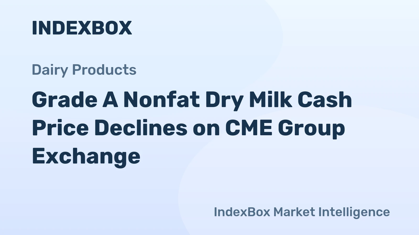 Grade A Nonfat Dry Milk Cash Price Declines on CME Group Exchange