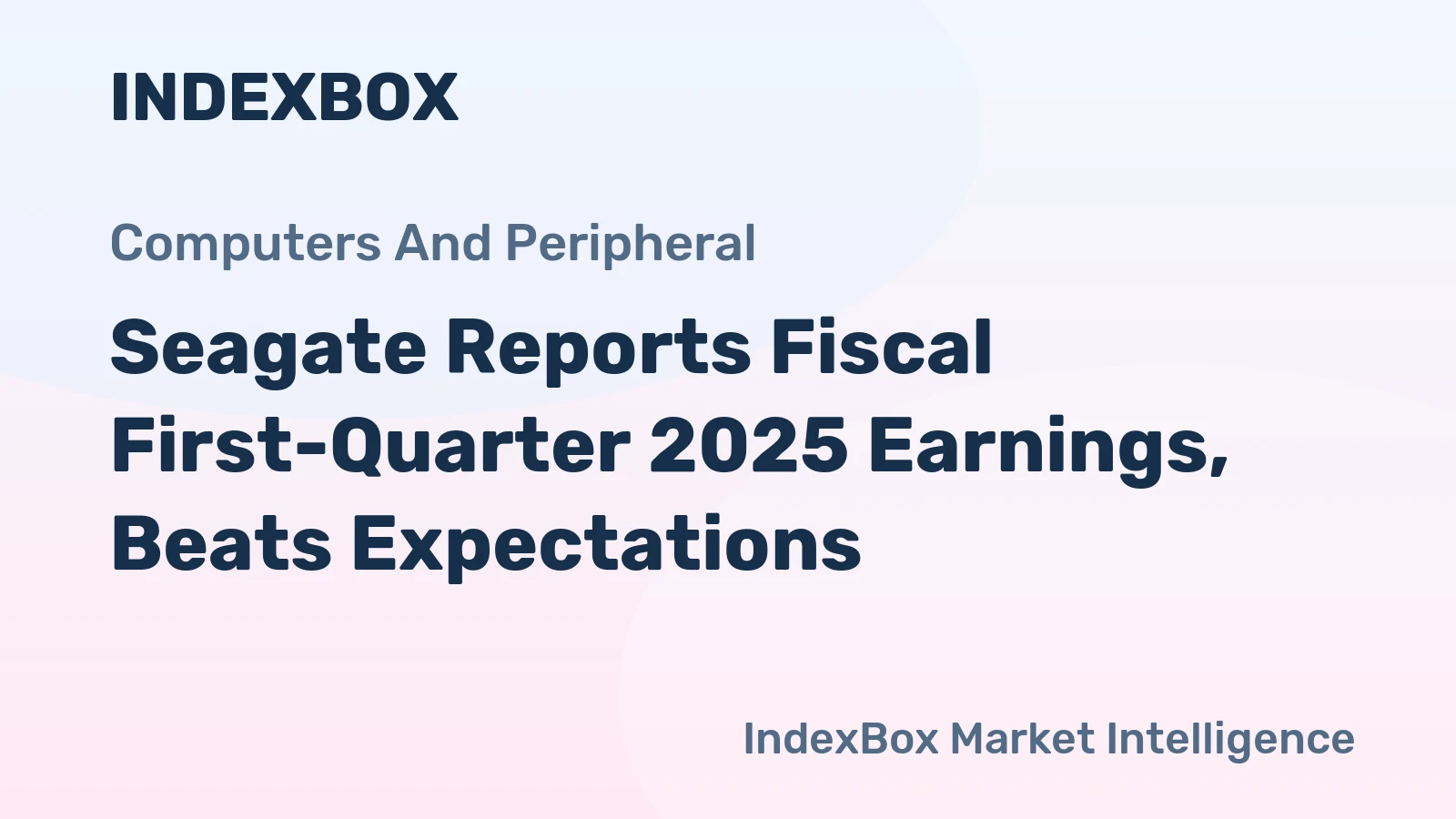 Seagate Reports Fiscal First-Quarter 2025 Earnings, Beats Expectations