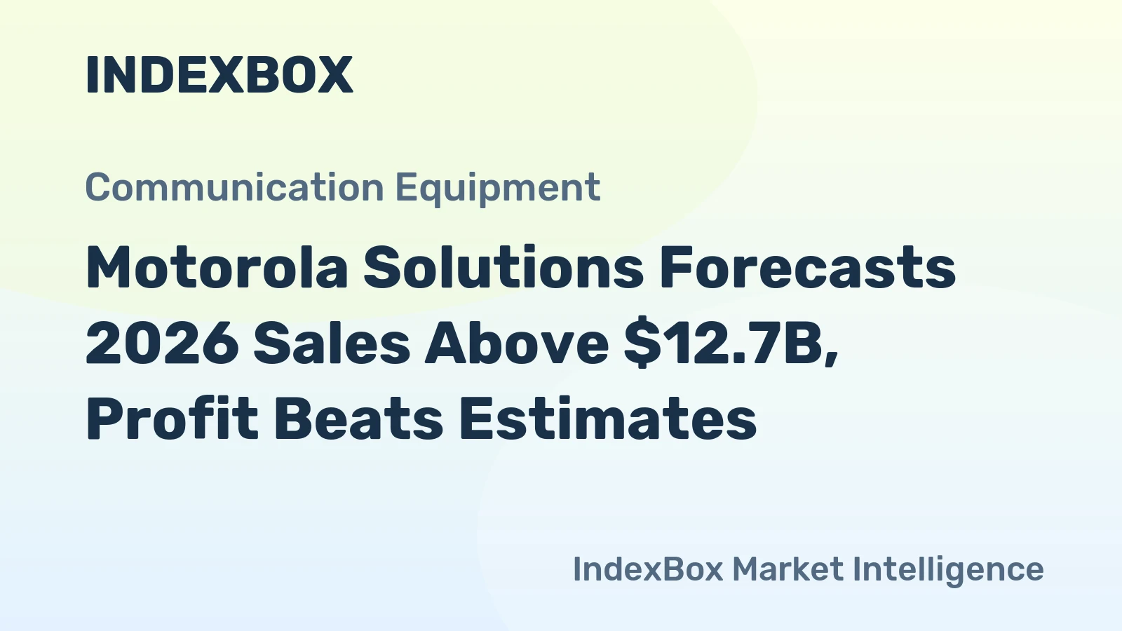 Motorola Solutions Forecasts 2026 Sales Above $12.7B, Profit Beats Estimates