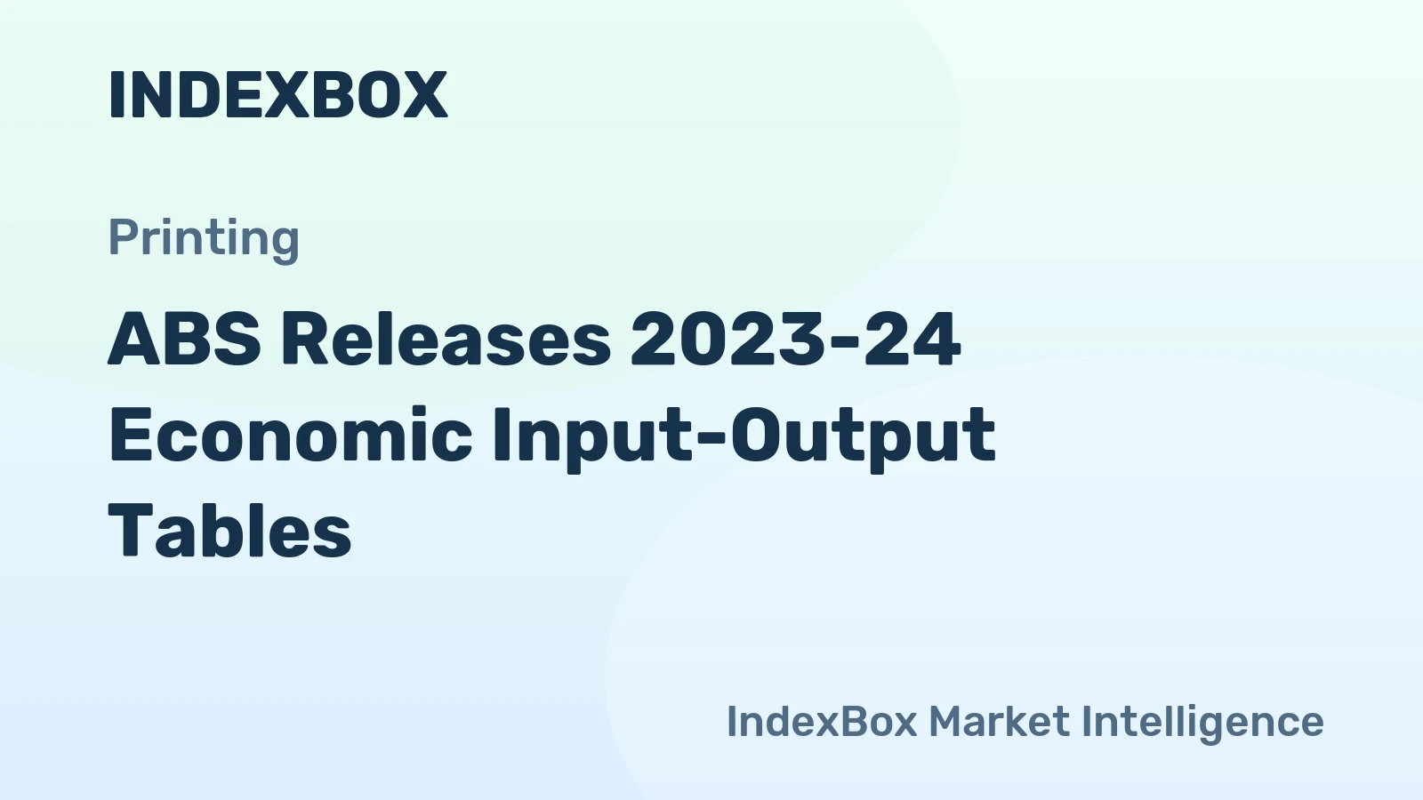 ABS Releases 2023-24 Economic Input-Output Tables