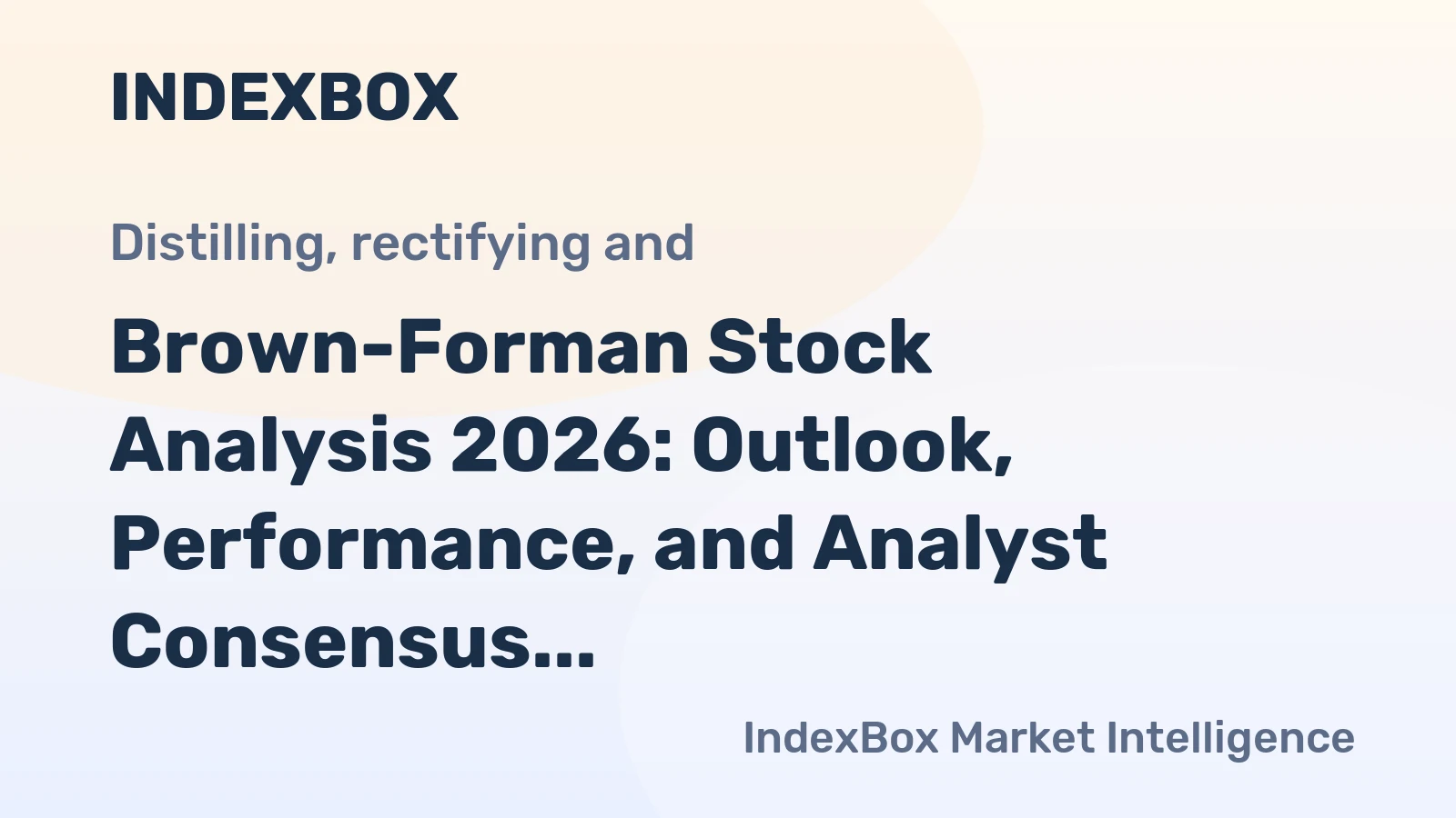 Brown-Forman Stock Analysis 2026: Outlook, Performance, and Analyst Consensus