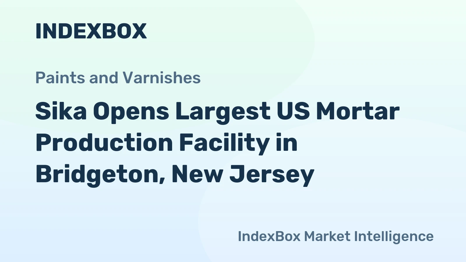 Sika Opens Largest US Mortar Production Facility in Bridgeton, New Jersey