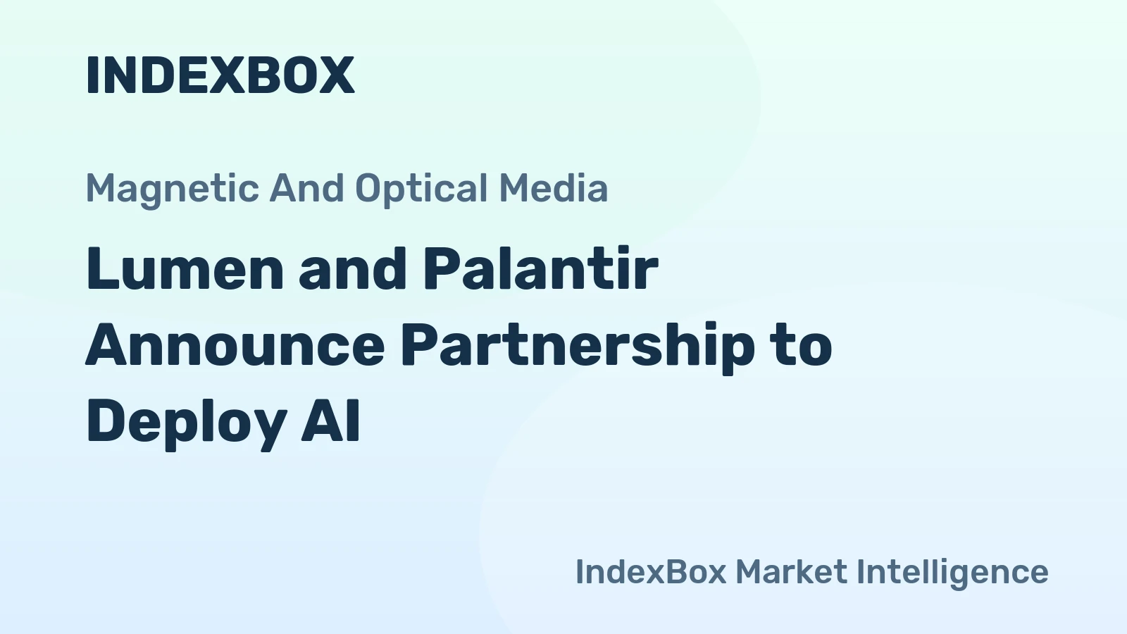Lumen and Palantir Announce Partnership to Deploy AI