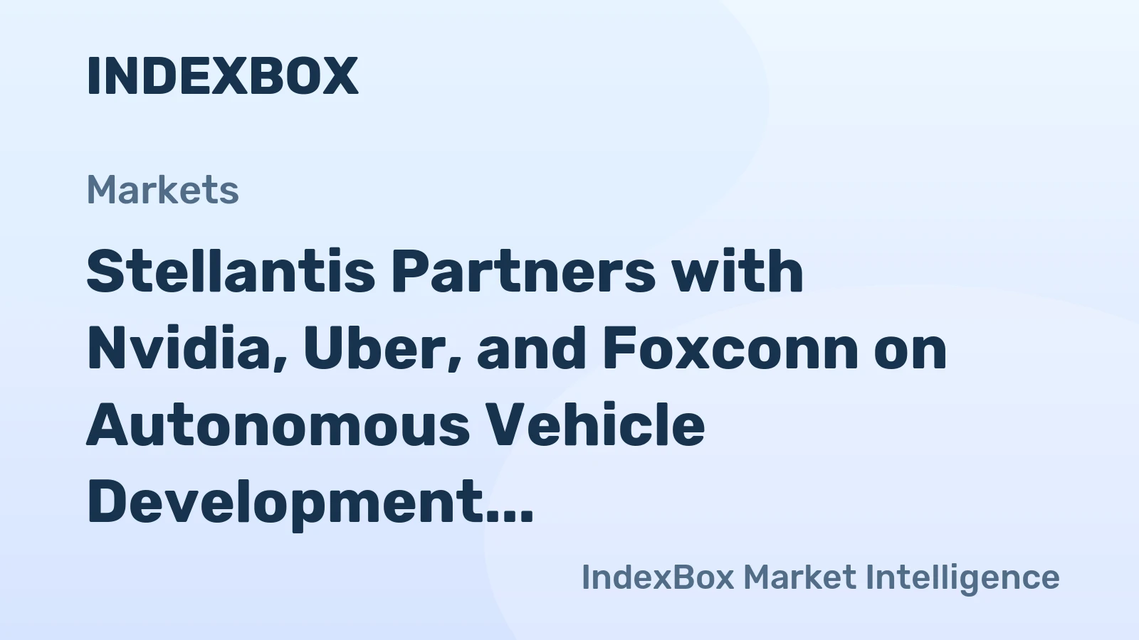 Stellantis Partners with Nvidia, Uber, and Foxconn on Autonomous Vehicle Development