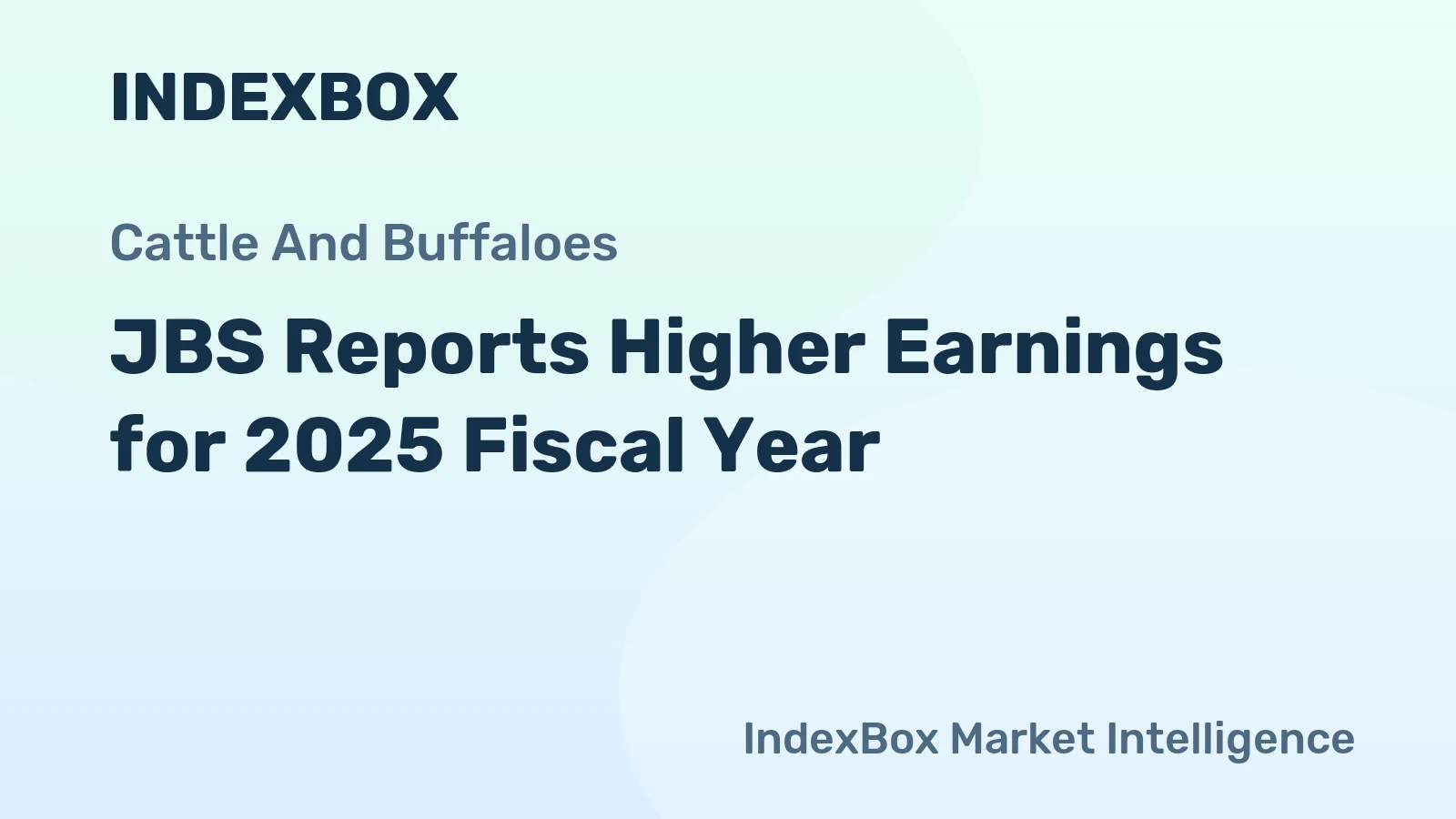 JBS Reports Higher Earnings for 2025 Fiscal Year