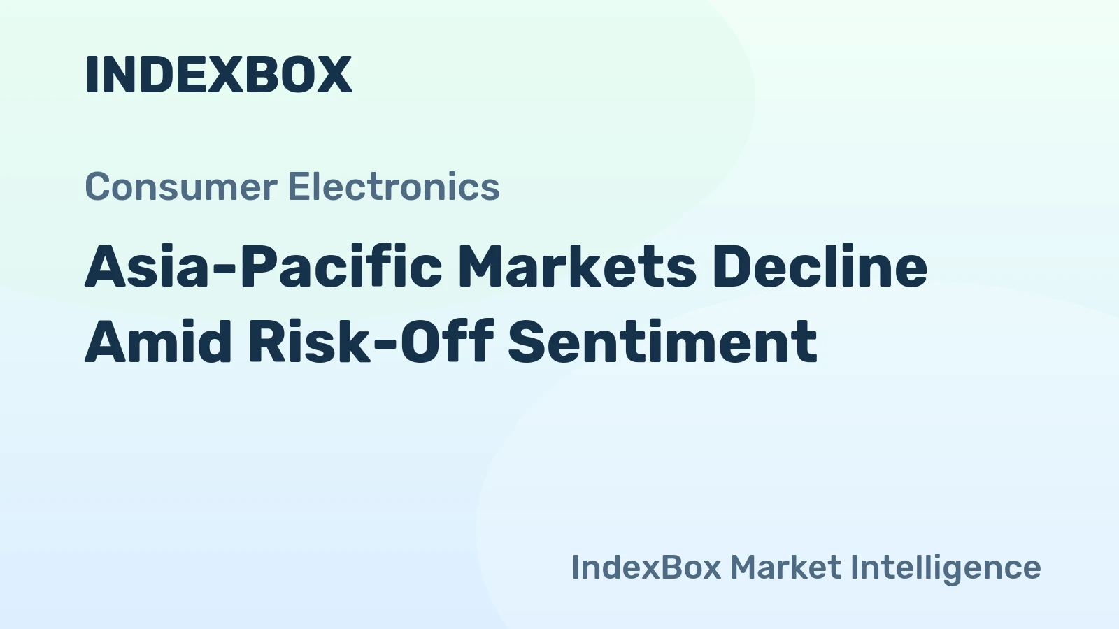 Asia-Pacific Markets Decline Amid Risk-Off Sentiment