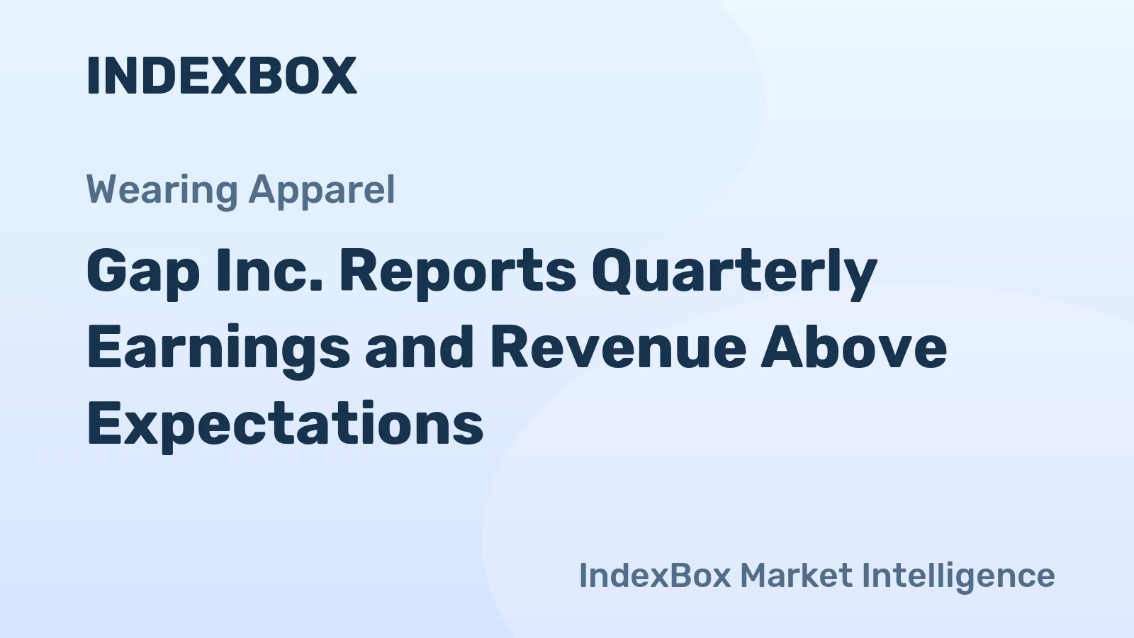 Gap Inc. Reports Quarterly Earnings and Revenue Above Expectations