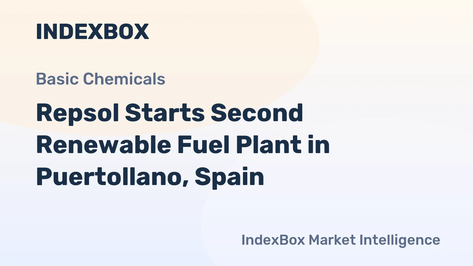 Repsol Starts Second Renewable Fuel Plant in Puertollano, Spain