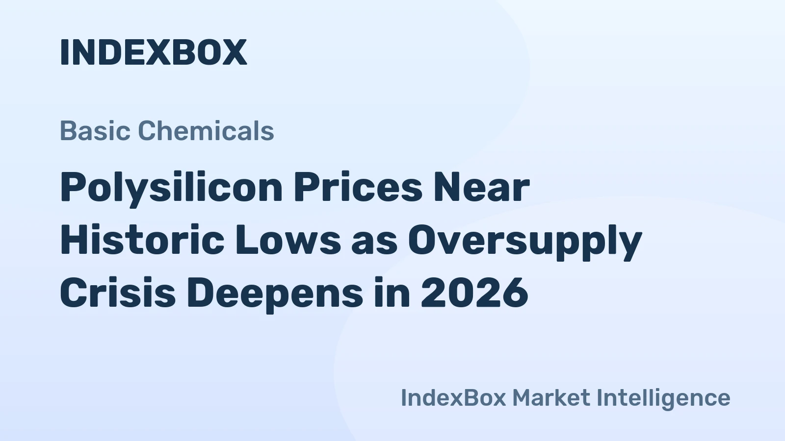 Polysilicon Prices Near Historic Lows as Oversupply Crisis Deepens in 2026