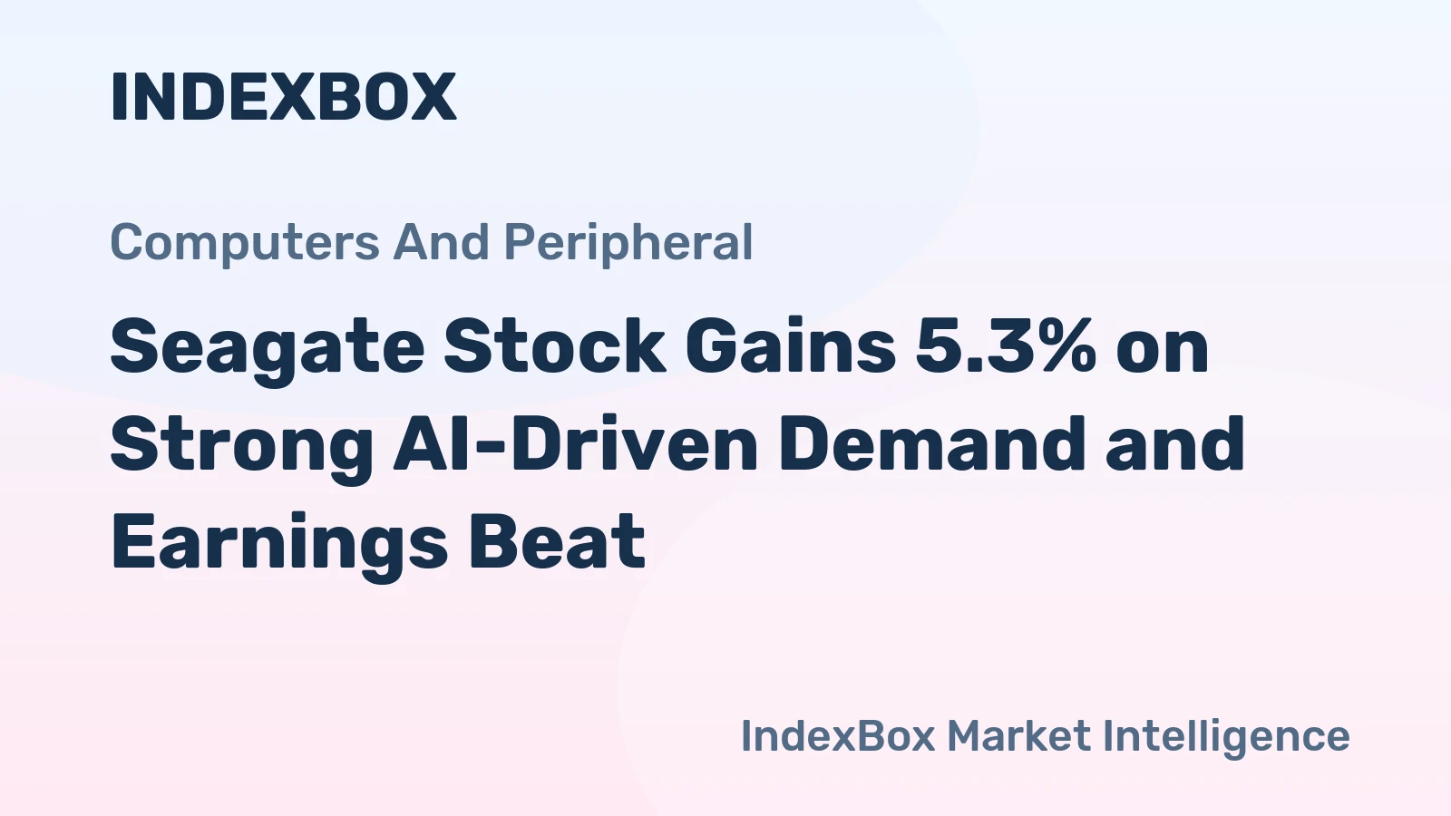 Seagate Stock Gains 5.3% on Strong AI-Driven Demand and Earnings Beat