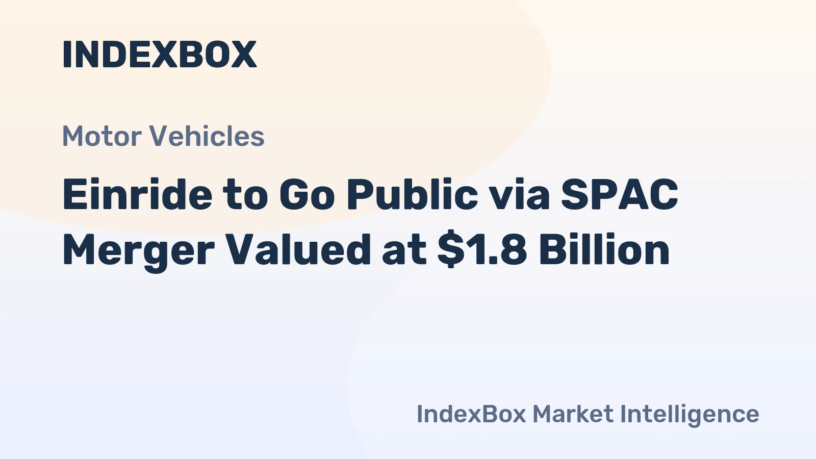 Einride to Go Public via SPAC Merger Valued at $1.8 Billion