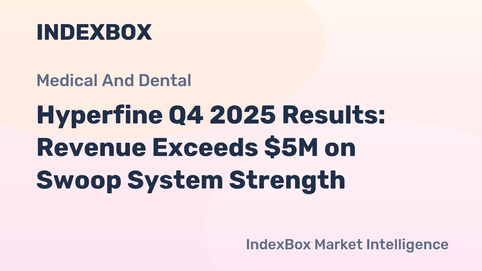 Hyperfine Q4 2025 Results: Revenue Exceeds $5M on Swoop System Strength