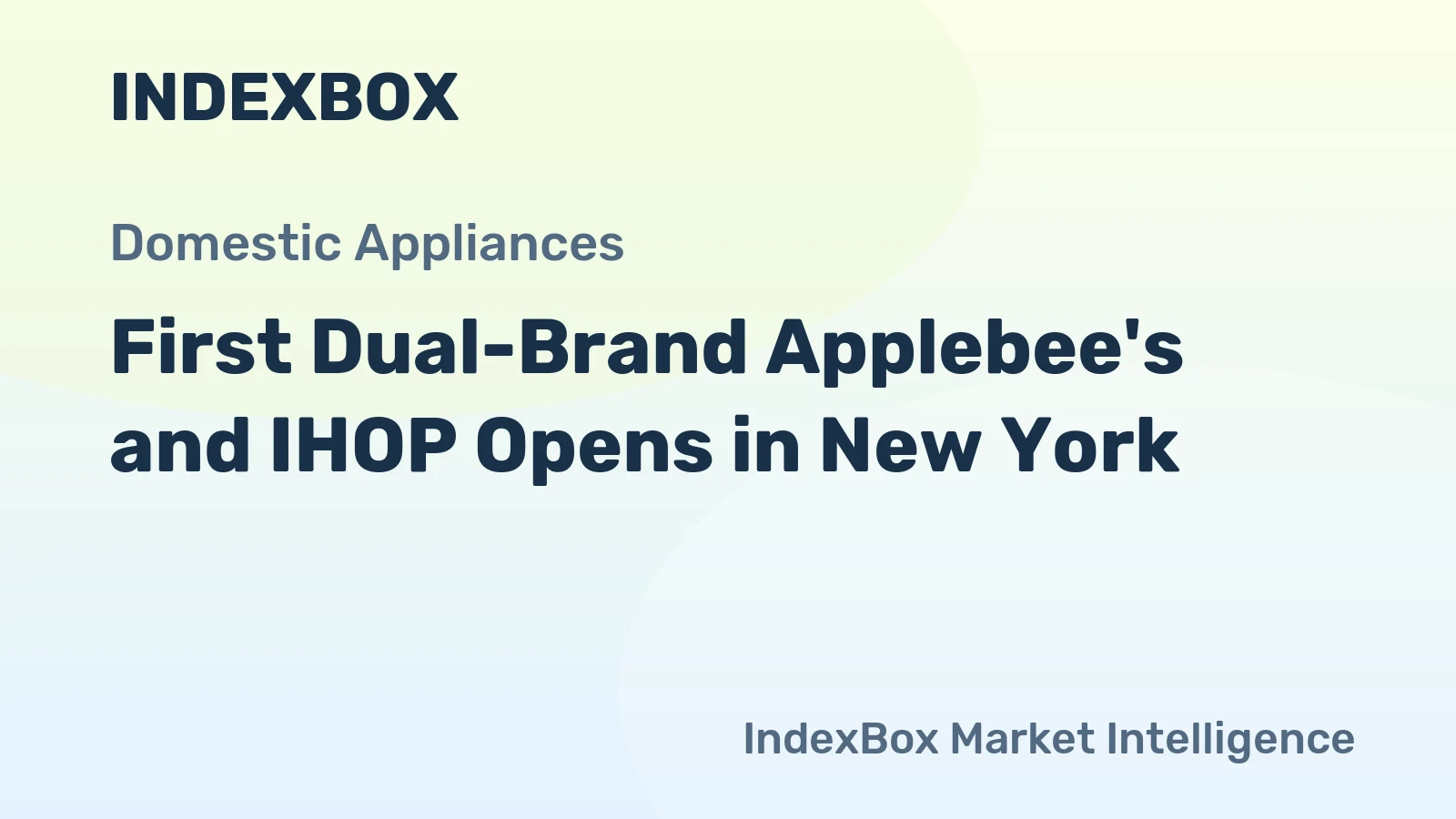 First Dual-Brand Applebee's and IHOP Opens in New York