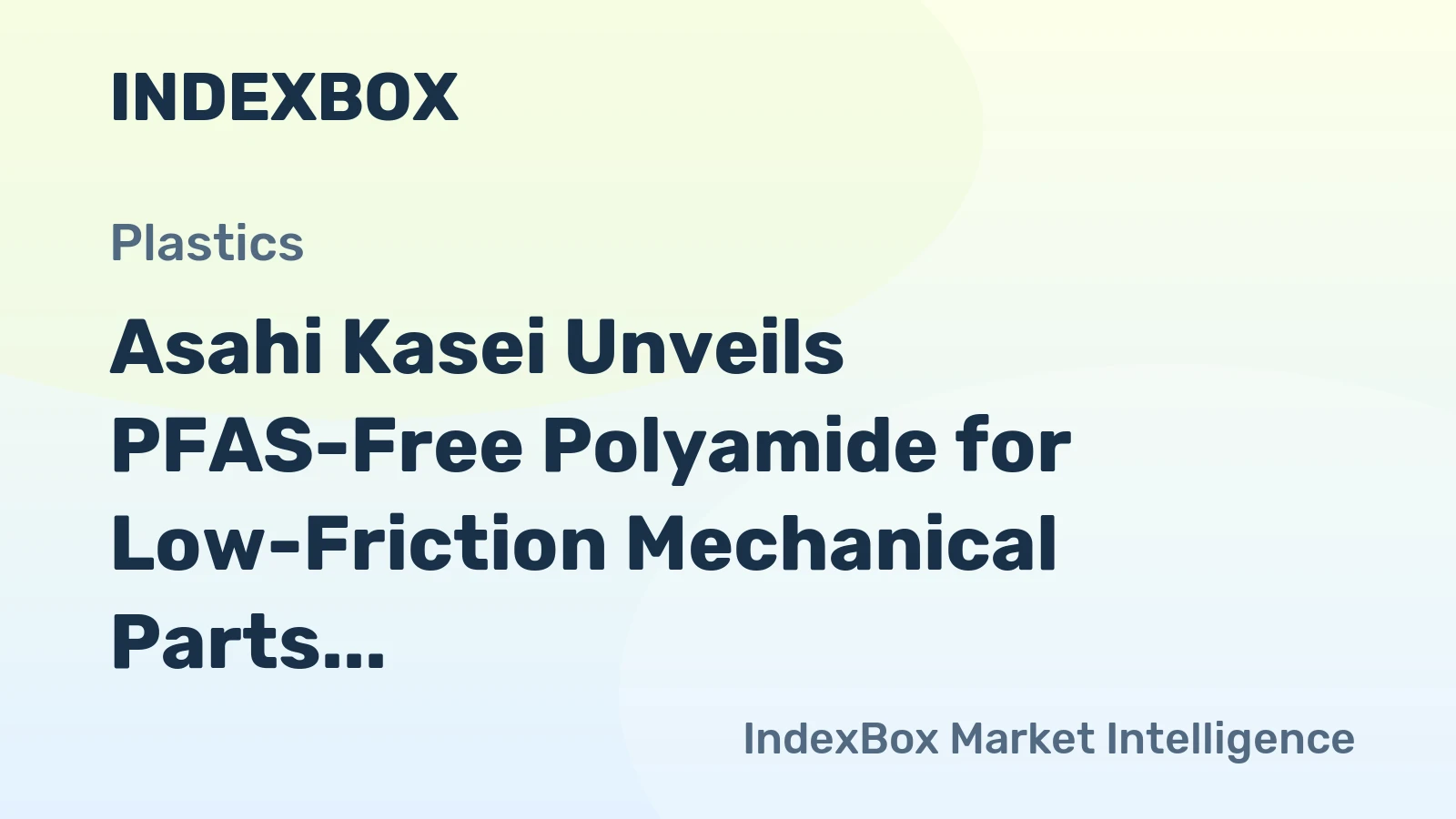 Asahi Kasei Unveils PFAS-Free Polyamide for Low-Friction Mechanical Parts