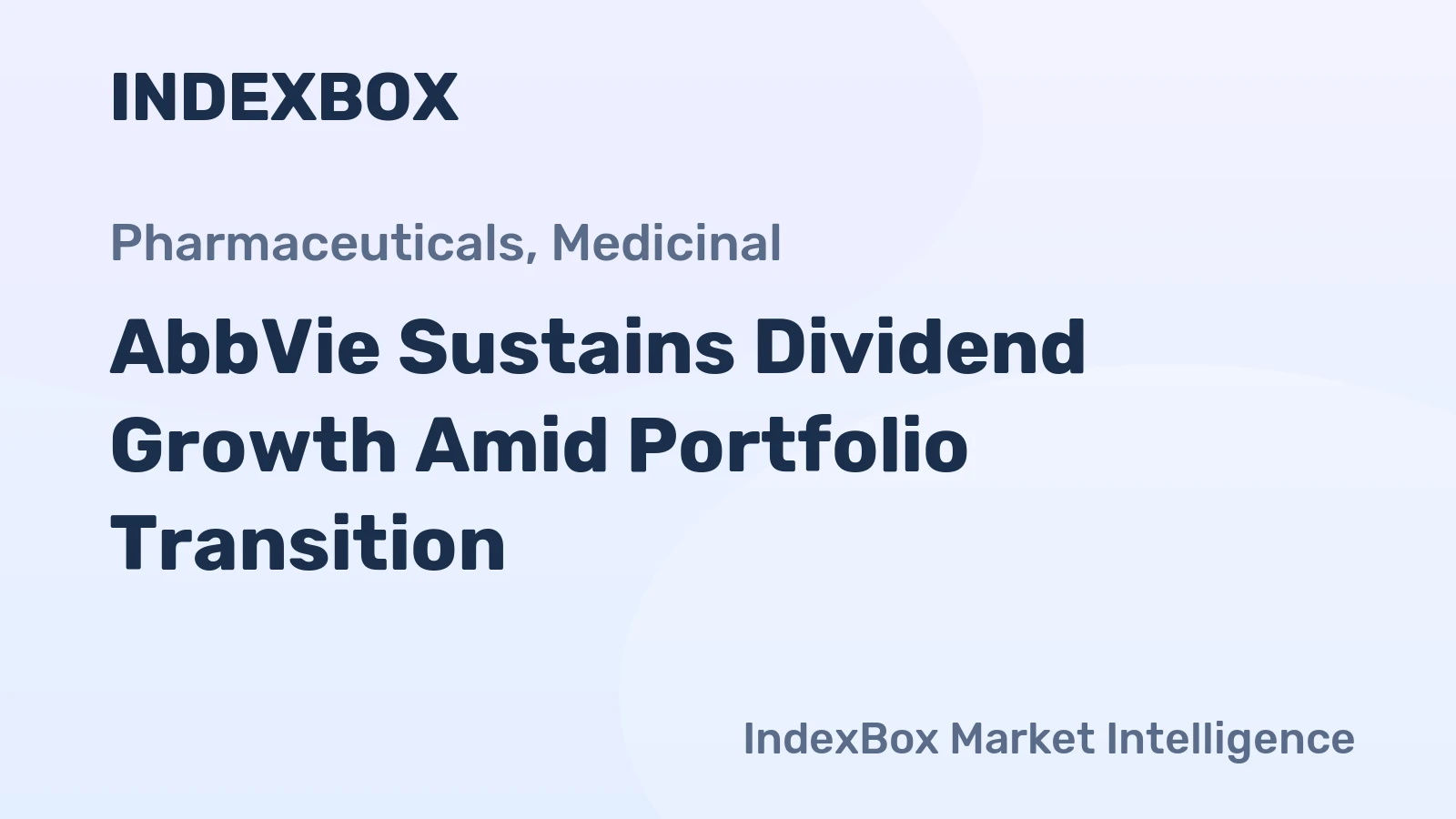 AbbVie Sustains Dividend Growth Amid Portfolio Transition