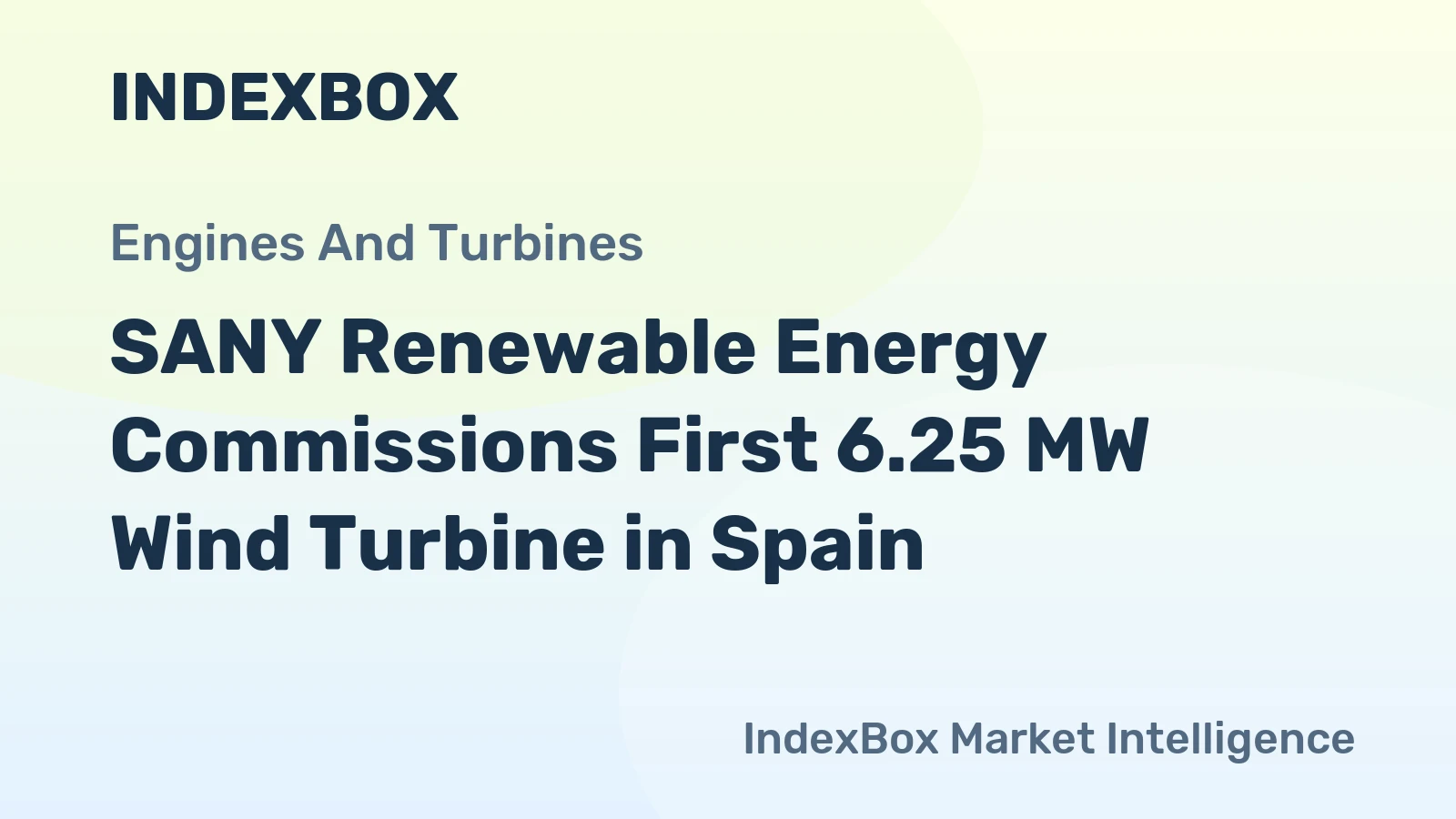 SANY Renewable Energy Commissions First 6.25 MW Wind Turbine in Spain