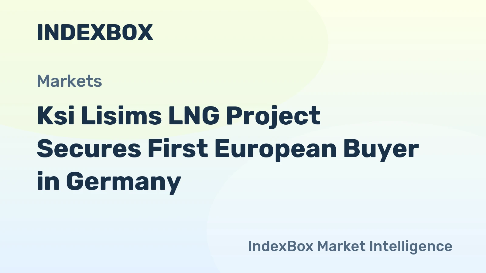 Ksi Lisims LNG Project Secures First European Buyer in Germany