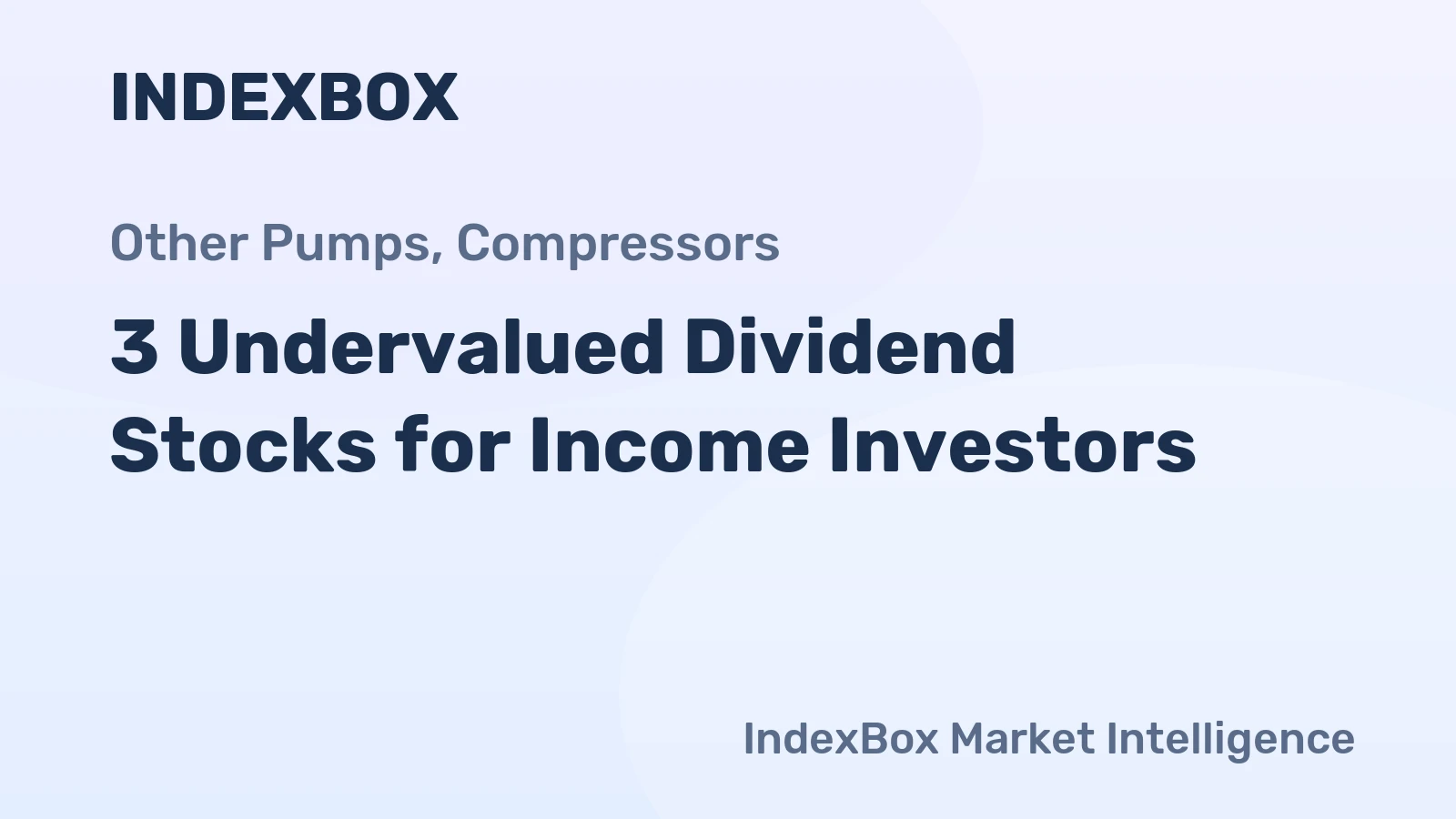 3 Undervalued Dividend Stocks for Income Investors